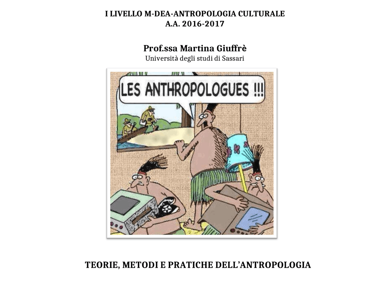 Teorie Metodi E Pratiche Dellantropologia Docsity
