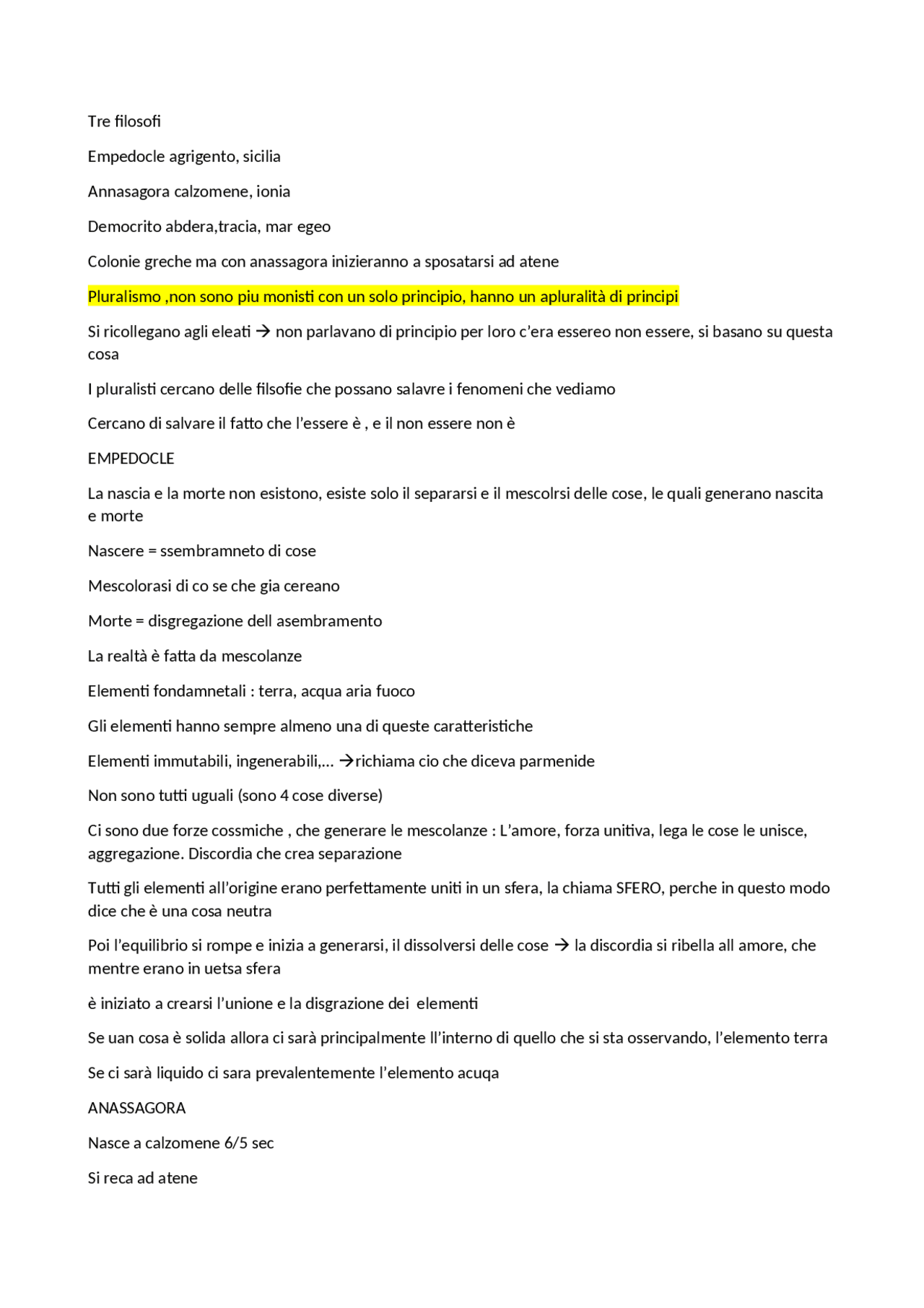 I Pluralisti Anassagora Empedocle Democrito Docsity