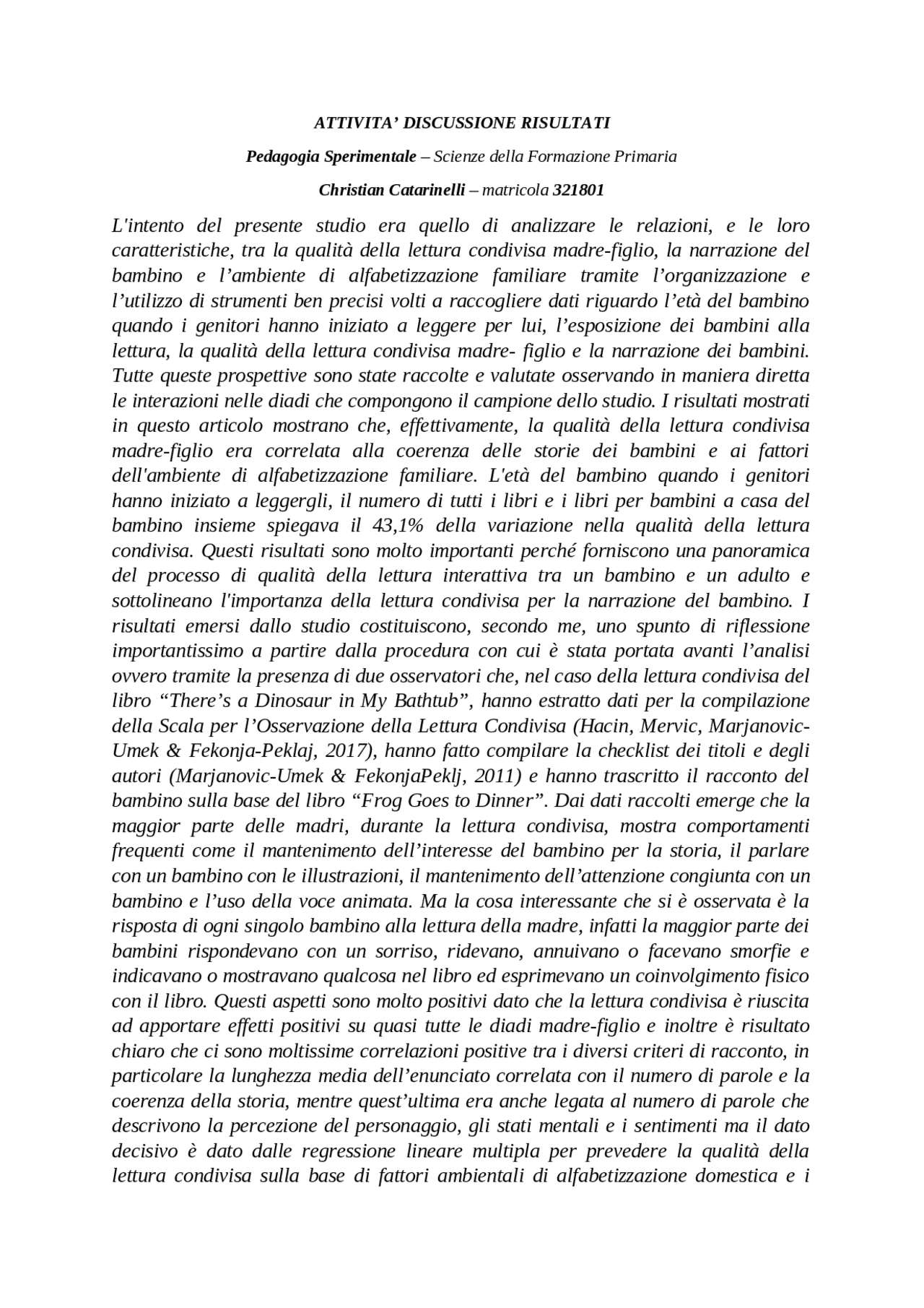 Esempio di una discussione dati inerenti ad una ricerca scientifica in ...