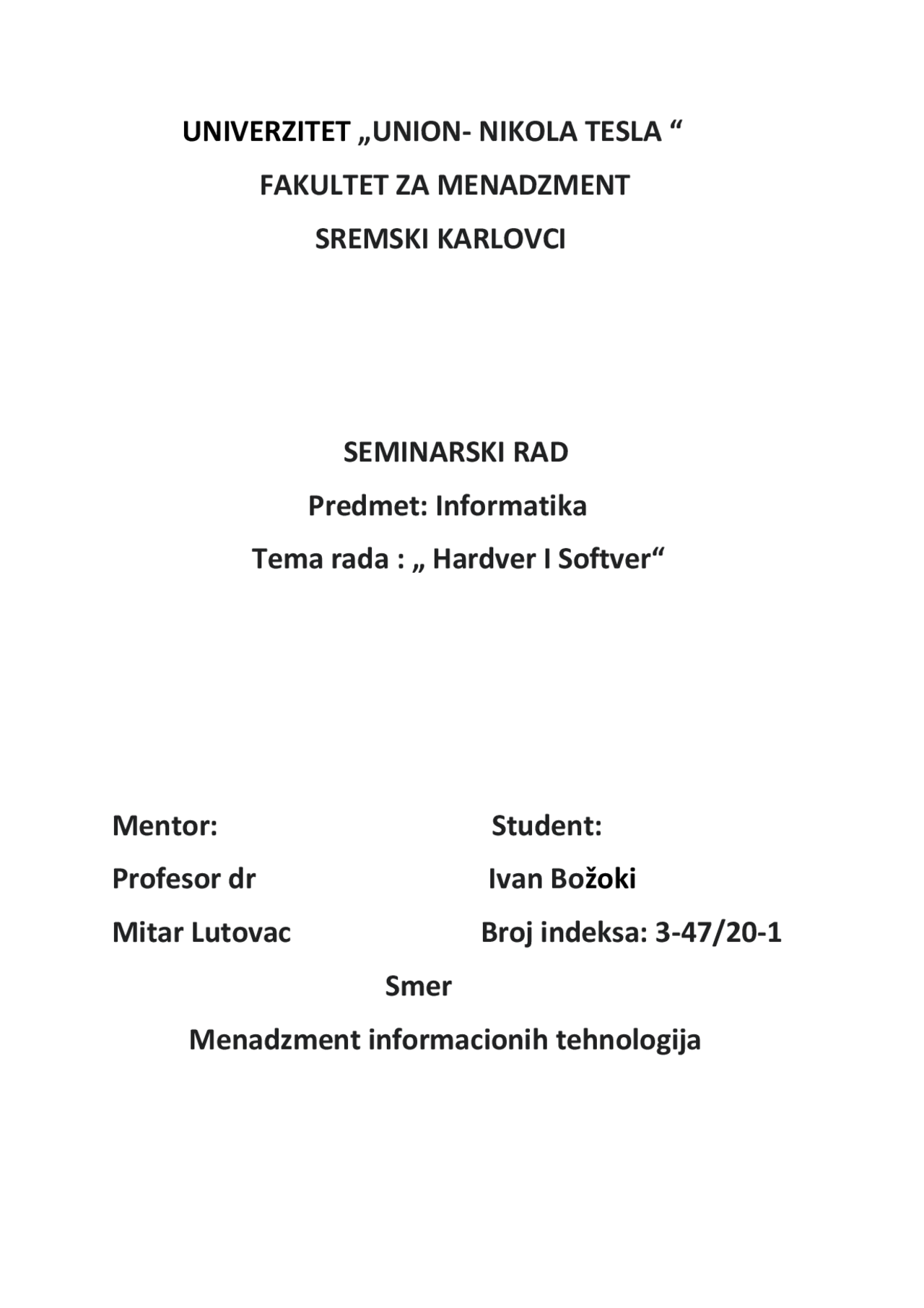 Seminarski Rad Iz Informatike Prijemni Ispiti Predlog Informatika I