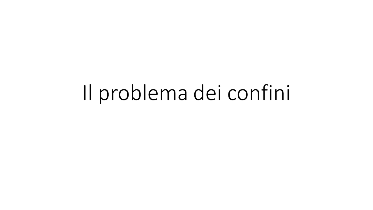 Appunti Sul Problema Dei Confini Docsity