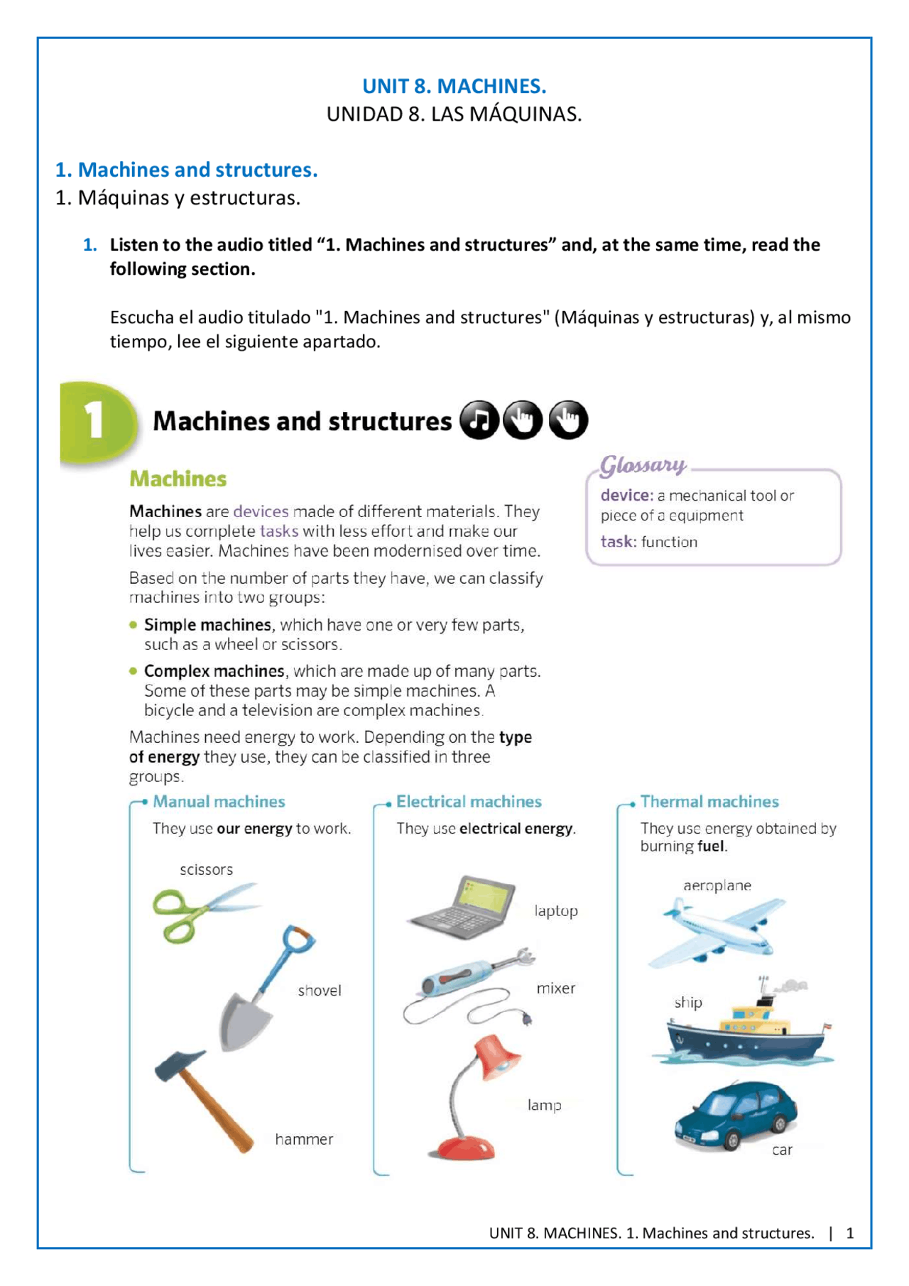 4º Primaria. Natural Science. Savia. UNIT 8. MACHINES. 1. Machines and ...