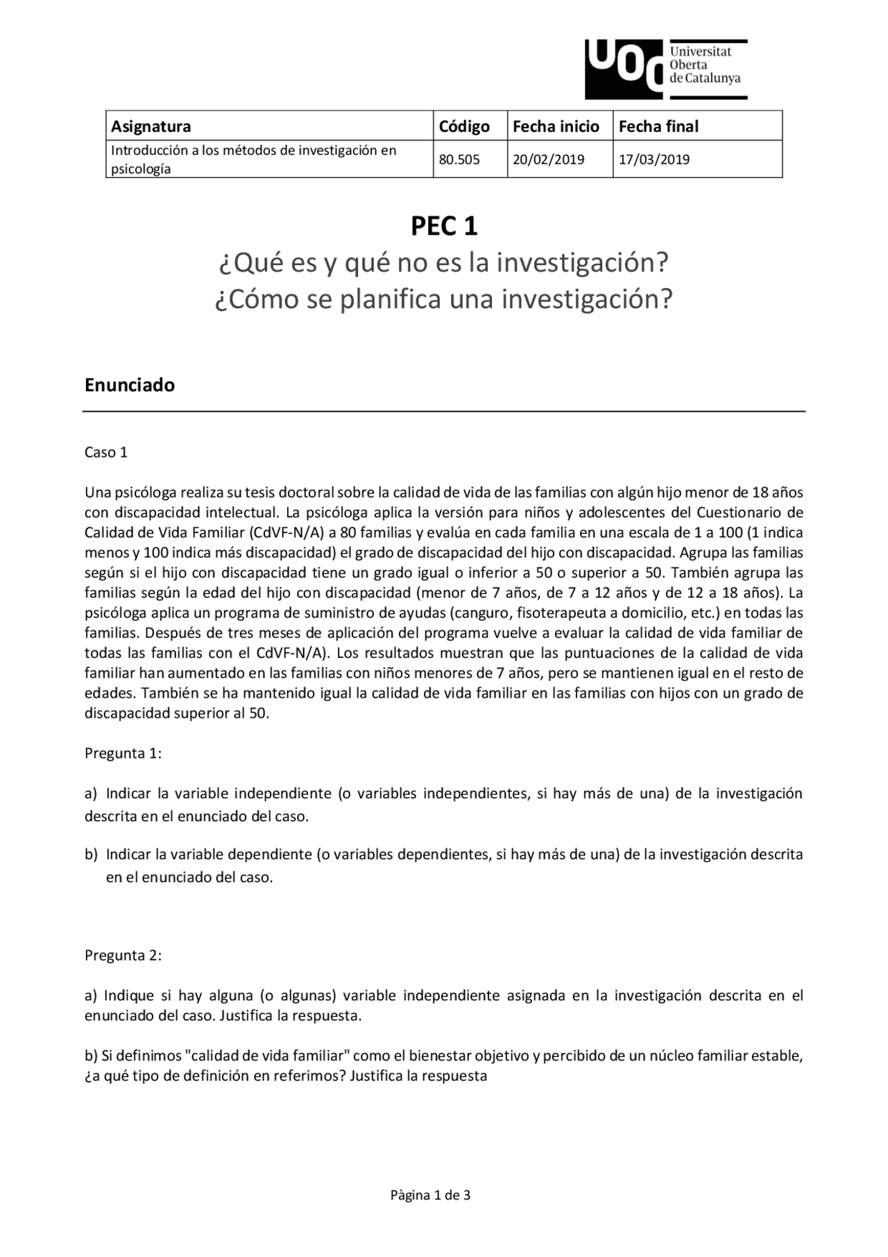 Enunciado PEC1 - 2019 | Ejercicios de Métodos de Investigación en Psicología | Docsity