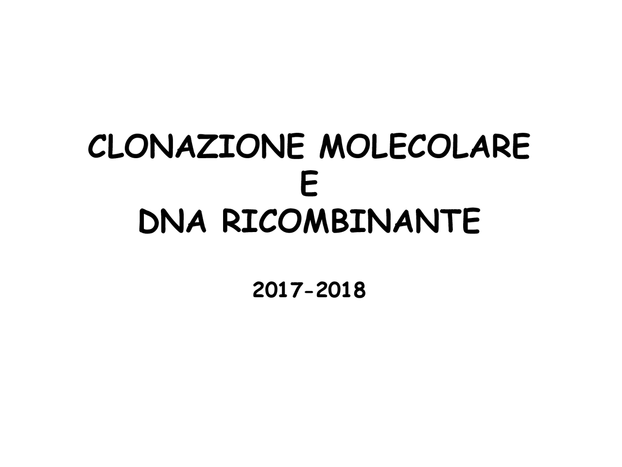 Clonaggio E Dna Ricombinante Docsity