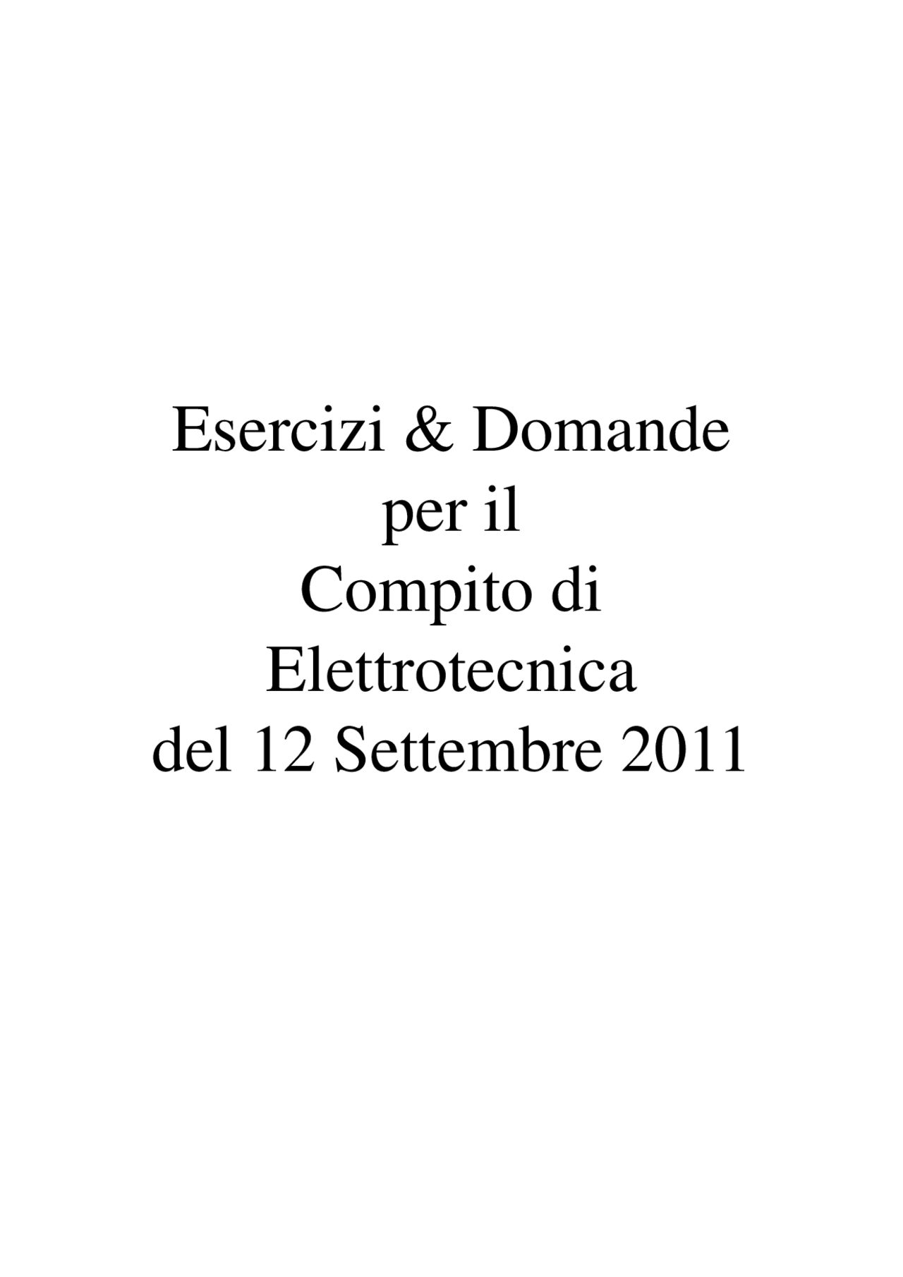 Compito svolto esame elettrotecnica | Prove d'esame di Elettrotecnica ...
