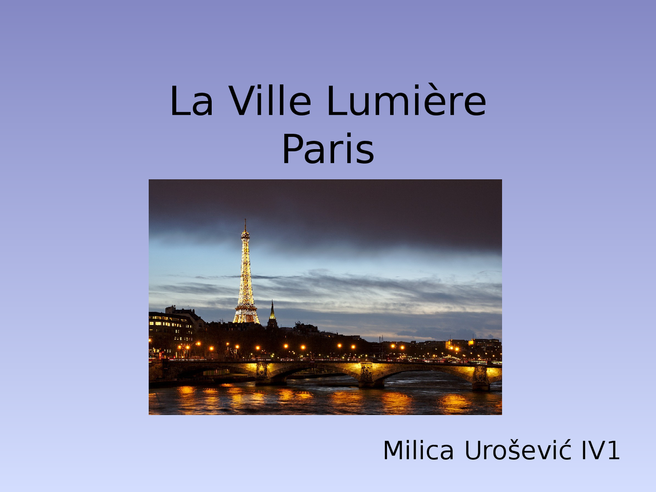 La Ville Lumiere Paris | Maturalni radovi' predlog Francuski jezik ...