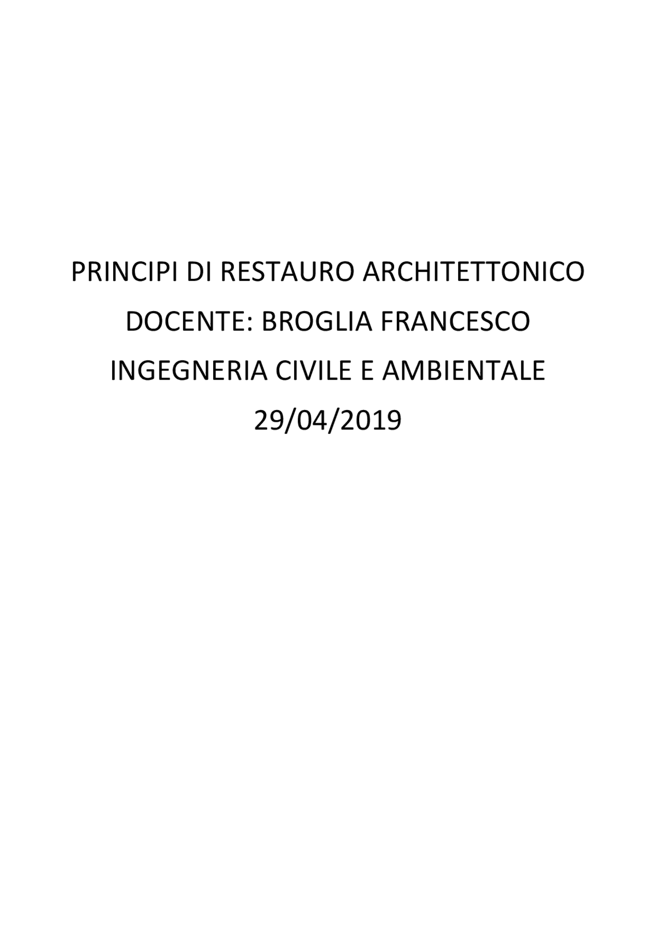 Paniere Principi Di Restauro Architettonico Ecampus Docsity