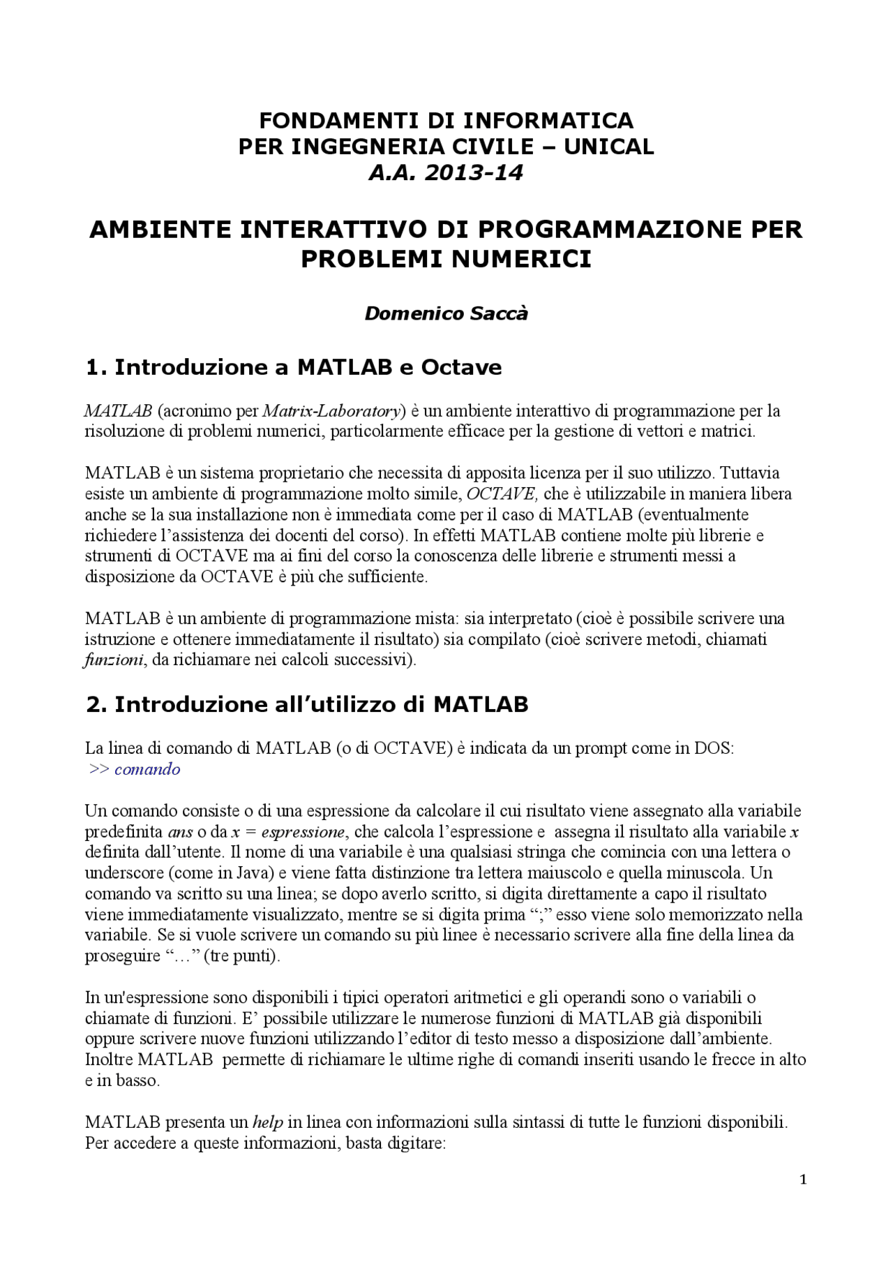 Dispensa per imparare ad utilizzare Matlab | Dispense di Fondamenti di informatica | Docsity