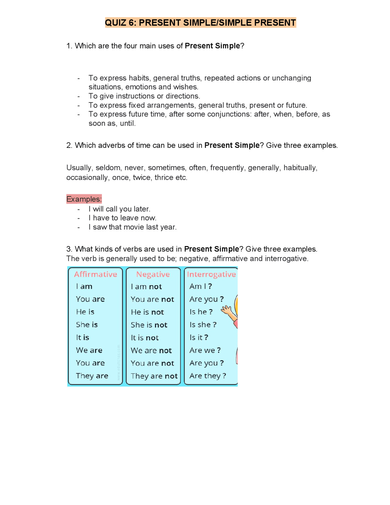 QUIZ 6: PRESENT SIMPLE/SIMPLE PRESENT - Docsity