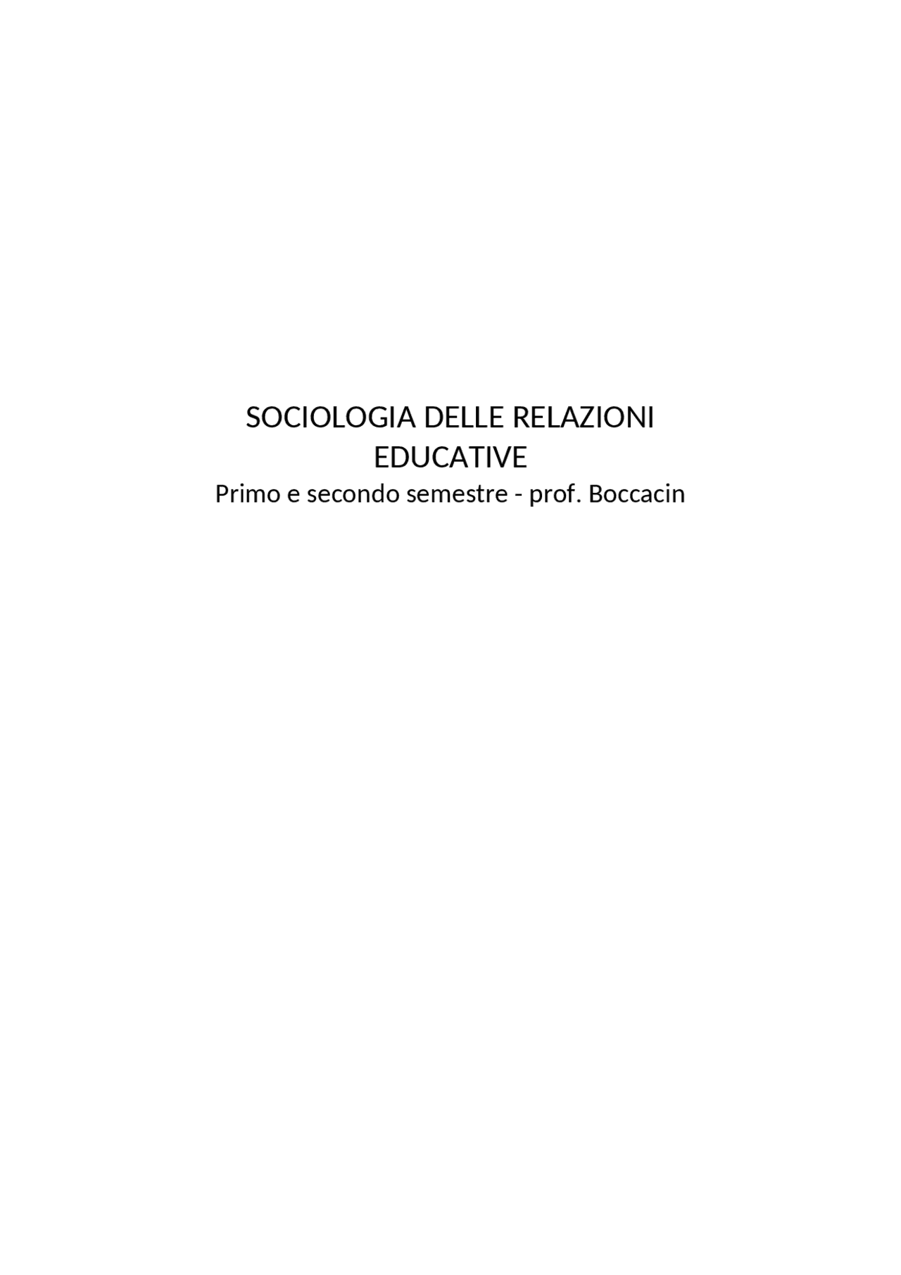 Sociologia Delle Relazioni Educative Esame Completo Docsity