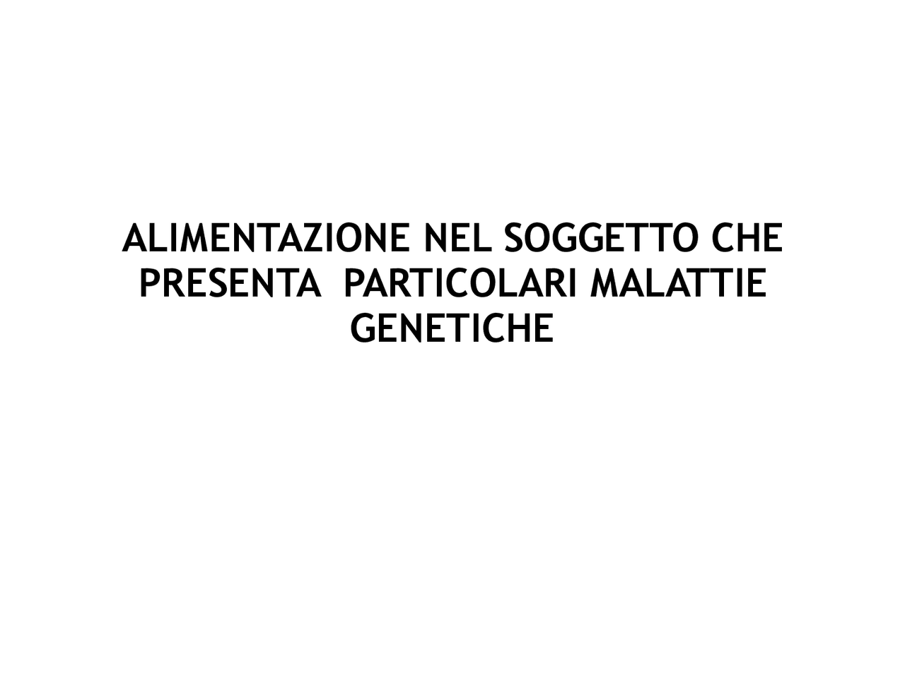 Alimentazione E Malattie Genetiche Docsity