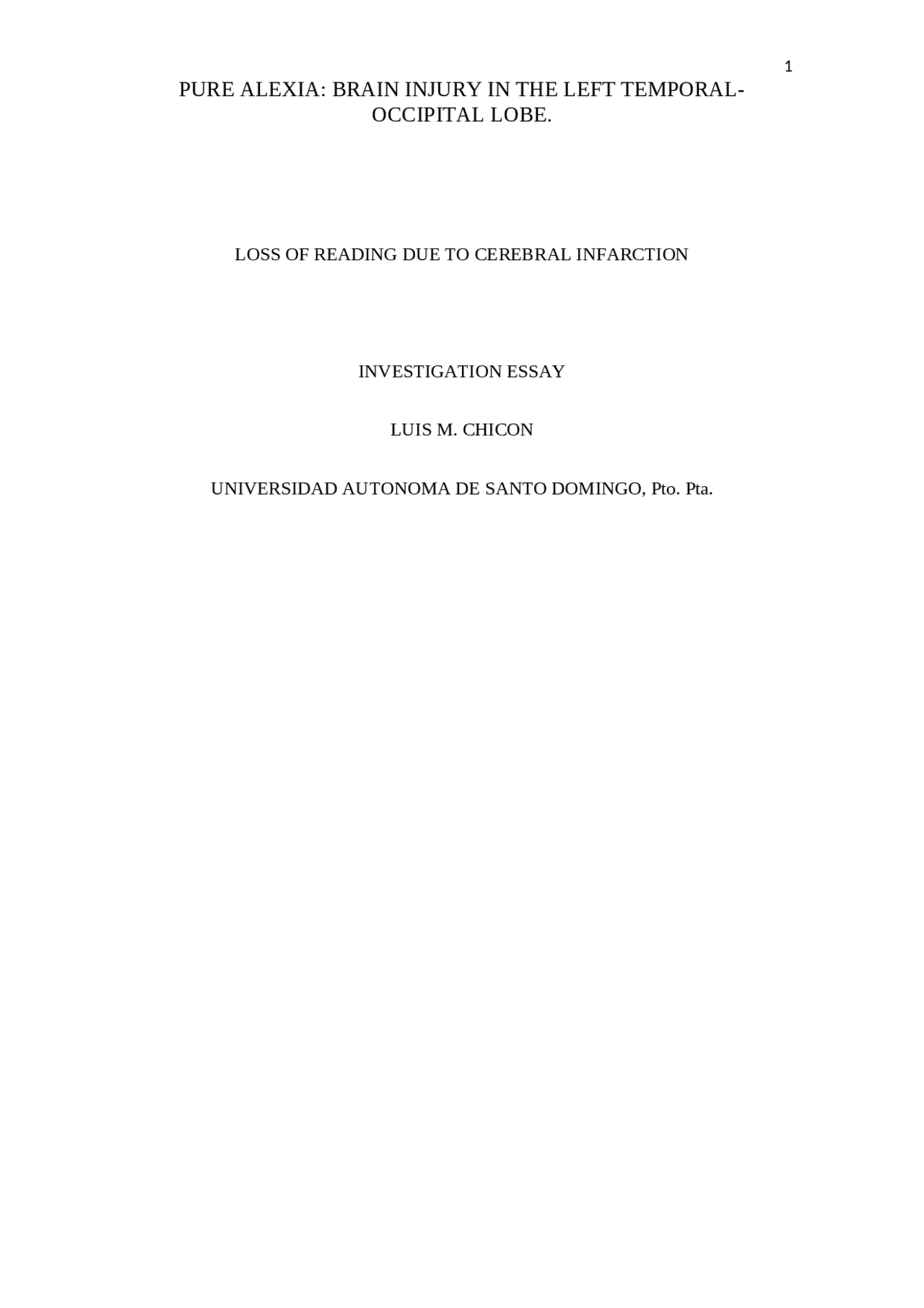 PURE ALEXIA BRAIN INJURY IN THE LEFT TEMPORAL-OCCIPITAL LOBE - Docsity