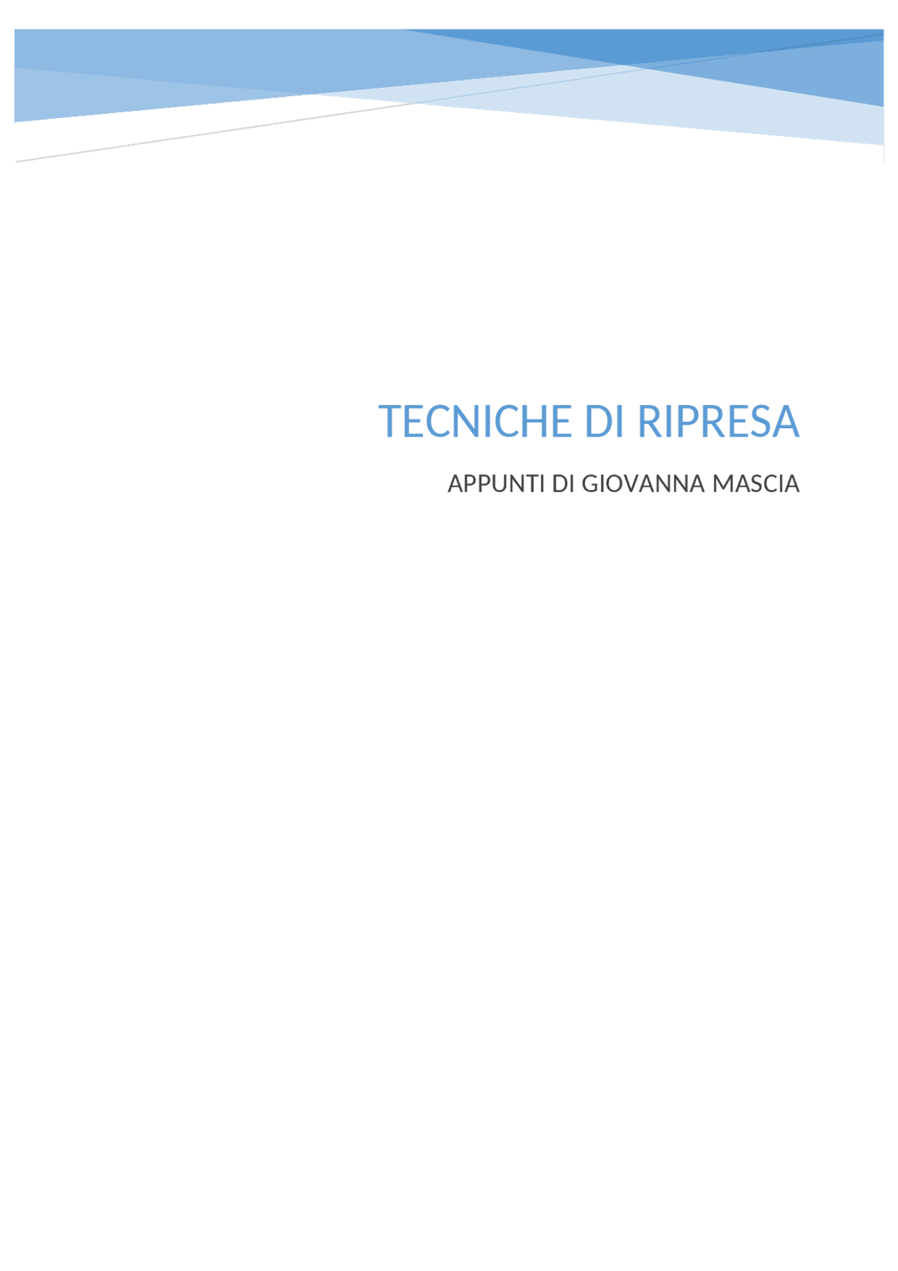 Appunti tecniche di ripresa - Docsity