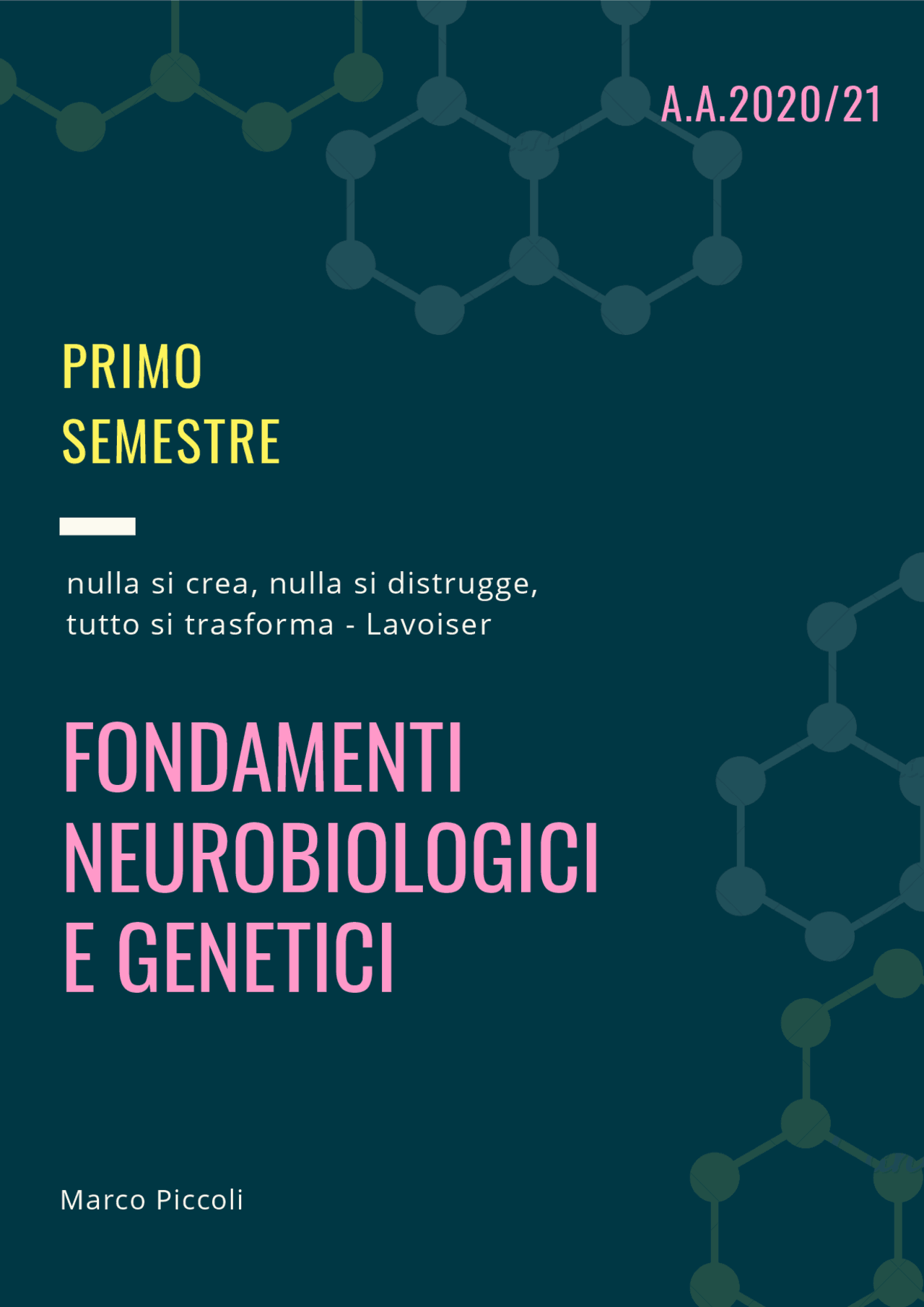 Appunti Completi Di Fondamenti Neurobiologici E Genetici Primo Anno