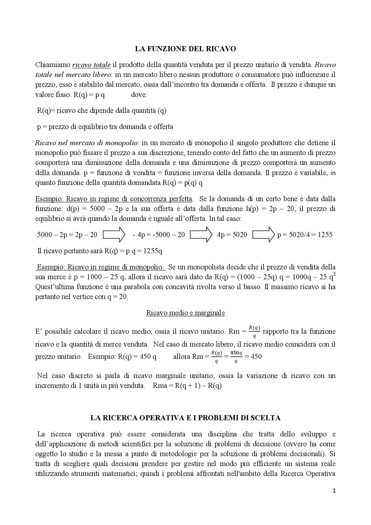 Appunti di ricerca operativa: problemi di scelta. Funzione ricavo ...