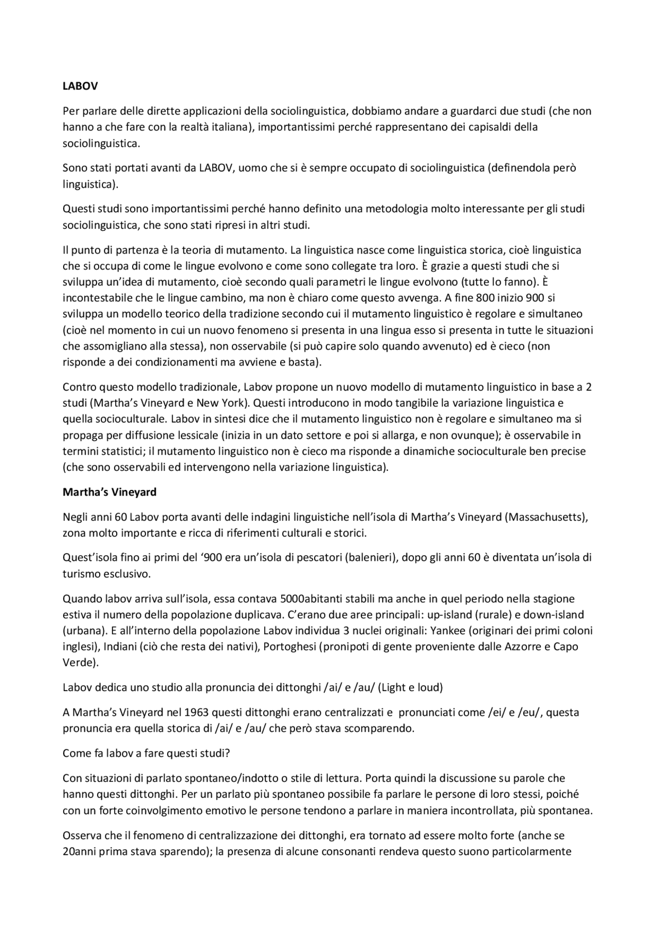 Studi del linguista Labov - Martha’s Vineyard e la pronuncia di r a New ...