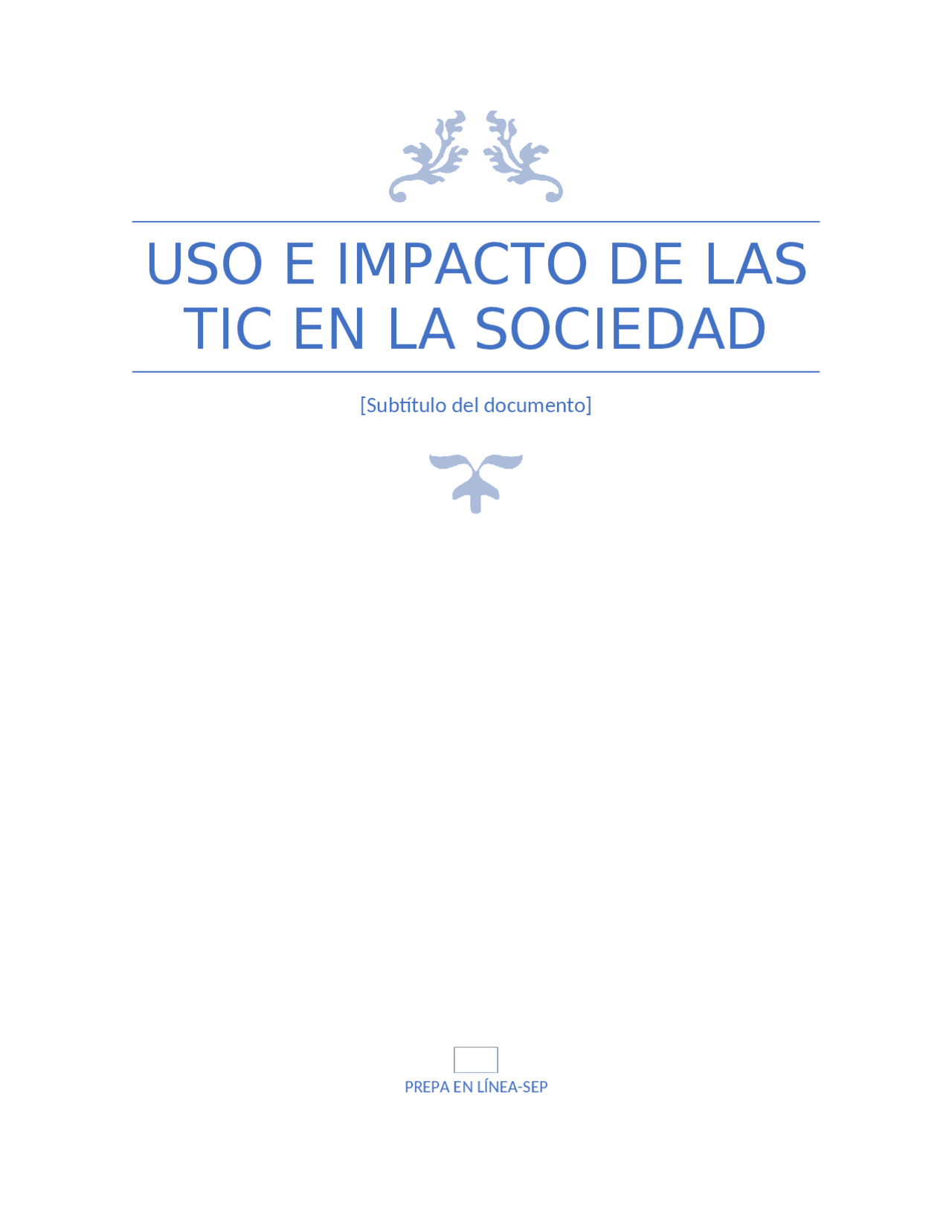 Uso E Impacto De Las Tic En La Sociedad Docsity
