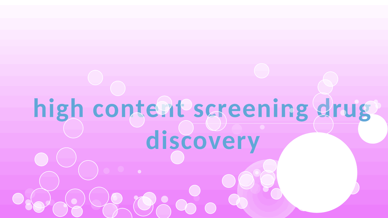 High-Content Screening: Comprehensive Drug Discovery with Creative ...