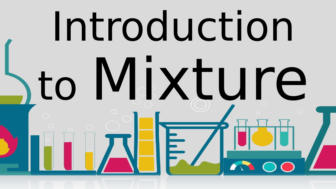 Introduction To Mixtures Docsity