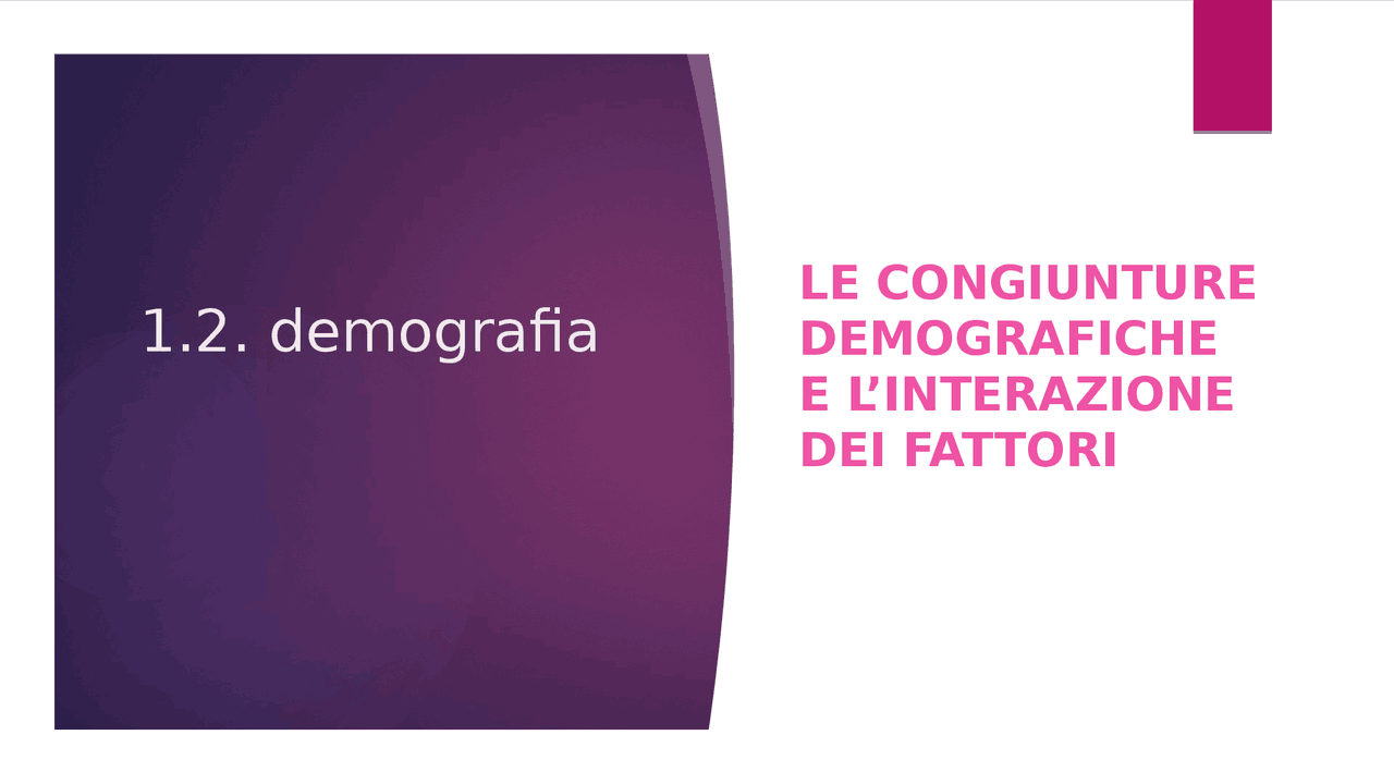 Slide Seconda Parte Demografia Docsity