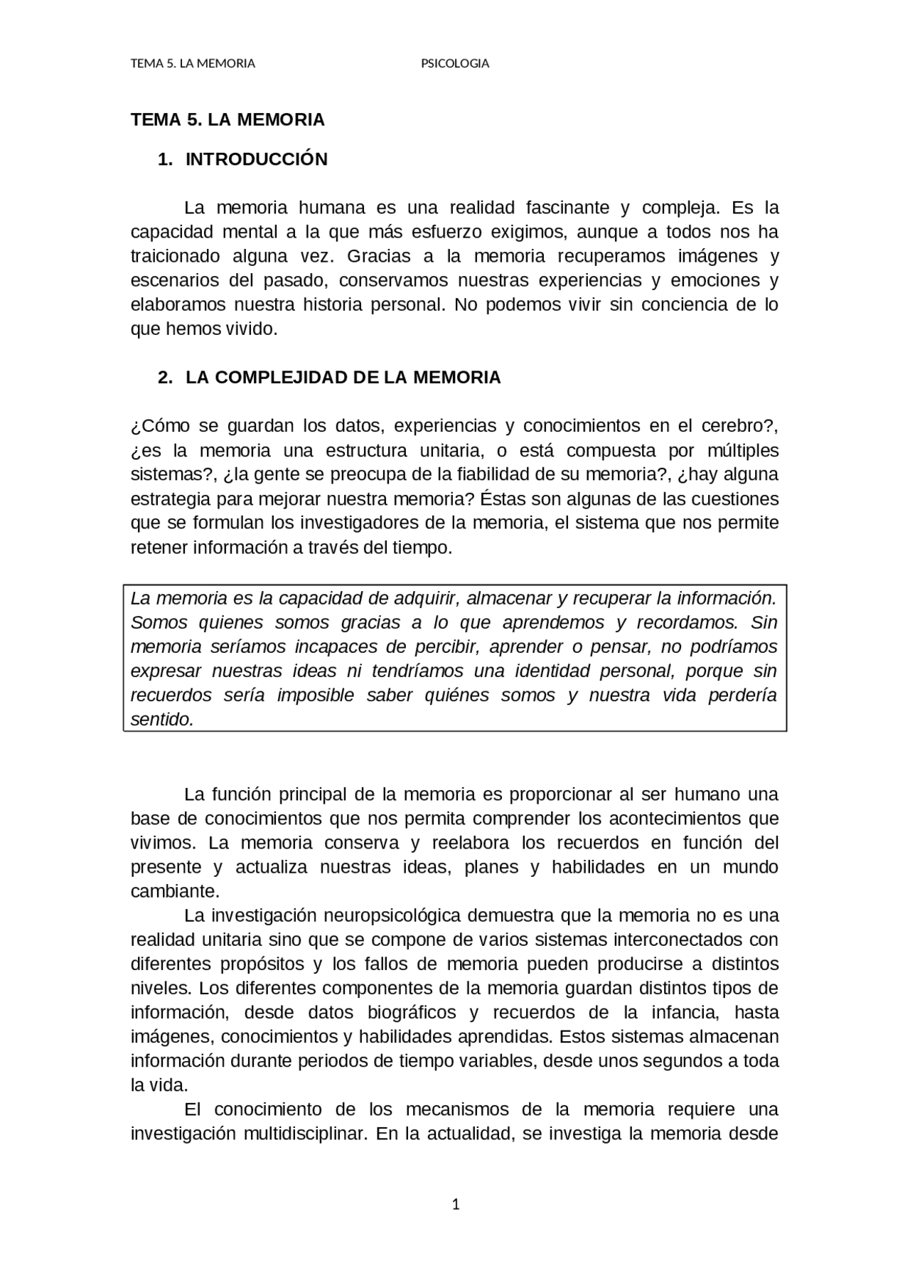 Tema 5 la memoria ( psicología) - Docsity
