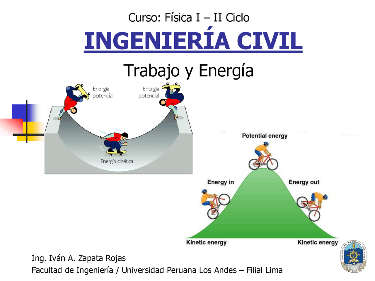 INGENIERIA CIVIL , ELEMENTOS DE UN ING | Diapositivas de Física | Docsity