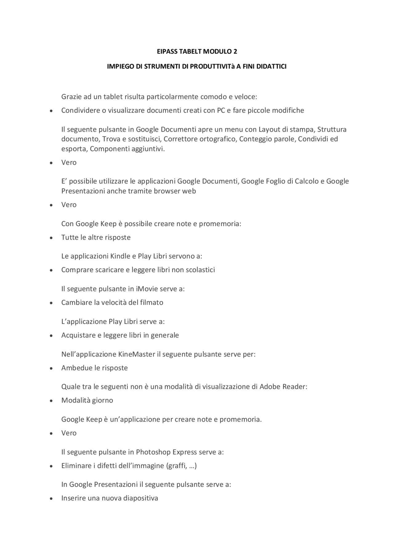 SIMULAZIONE CON RISPOSTE ESATTE - EIPASS TABLET MODULO 2 | Appunti di Elementi di Informatica ...