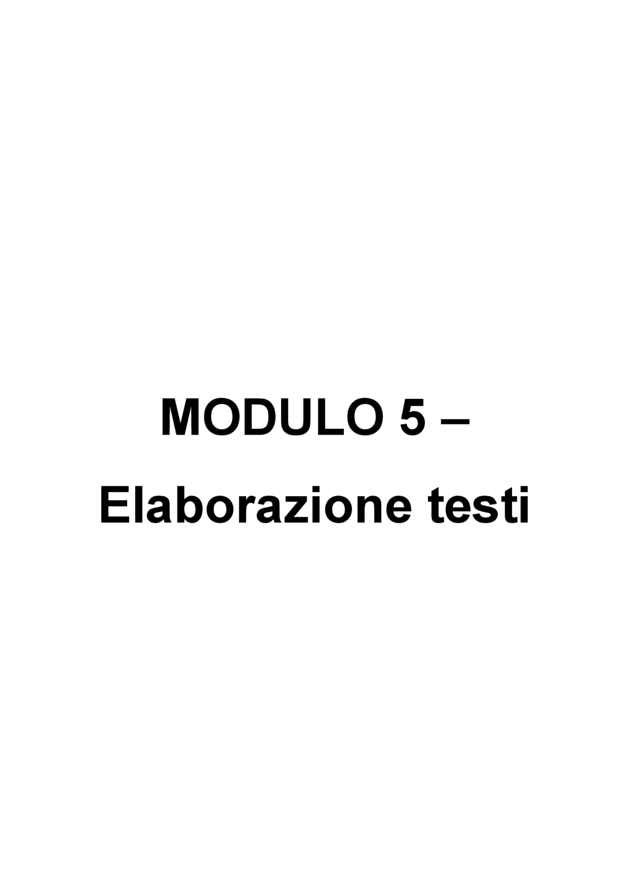 Elaborazione Testi Modulo 5 Eipass Appunti Di Informatica Docsity