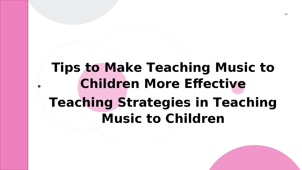 Teaching music in elementary grades - Docsity