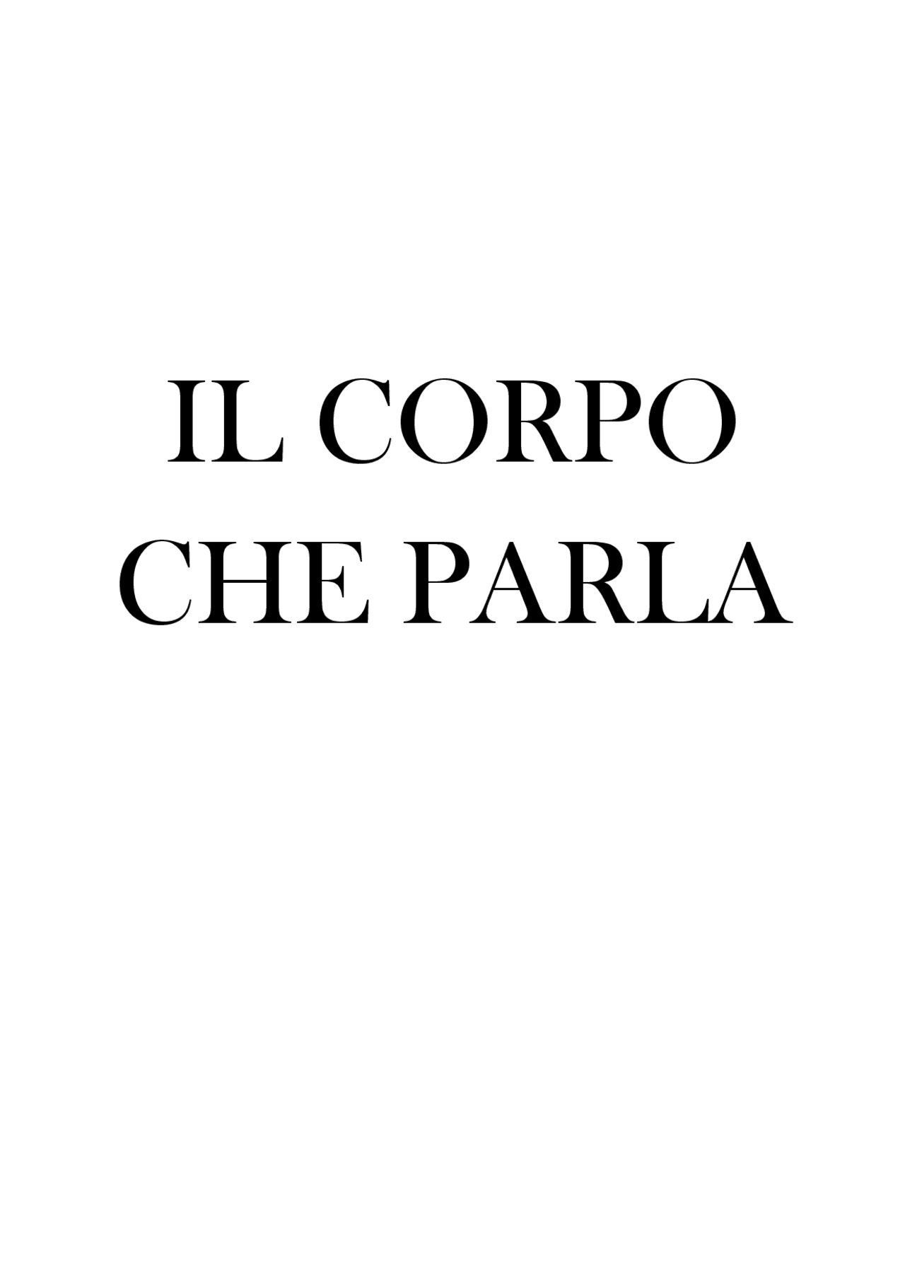 Riassunto Del Libro Il Corpo Che Parla Docsity