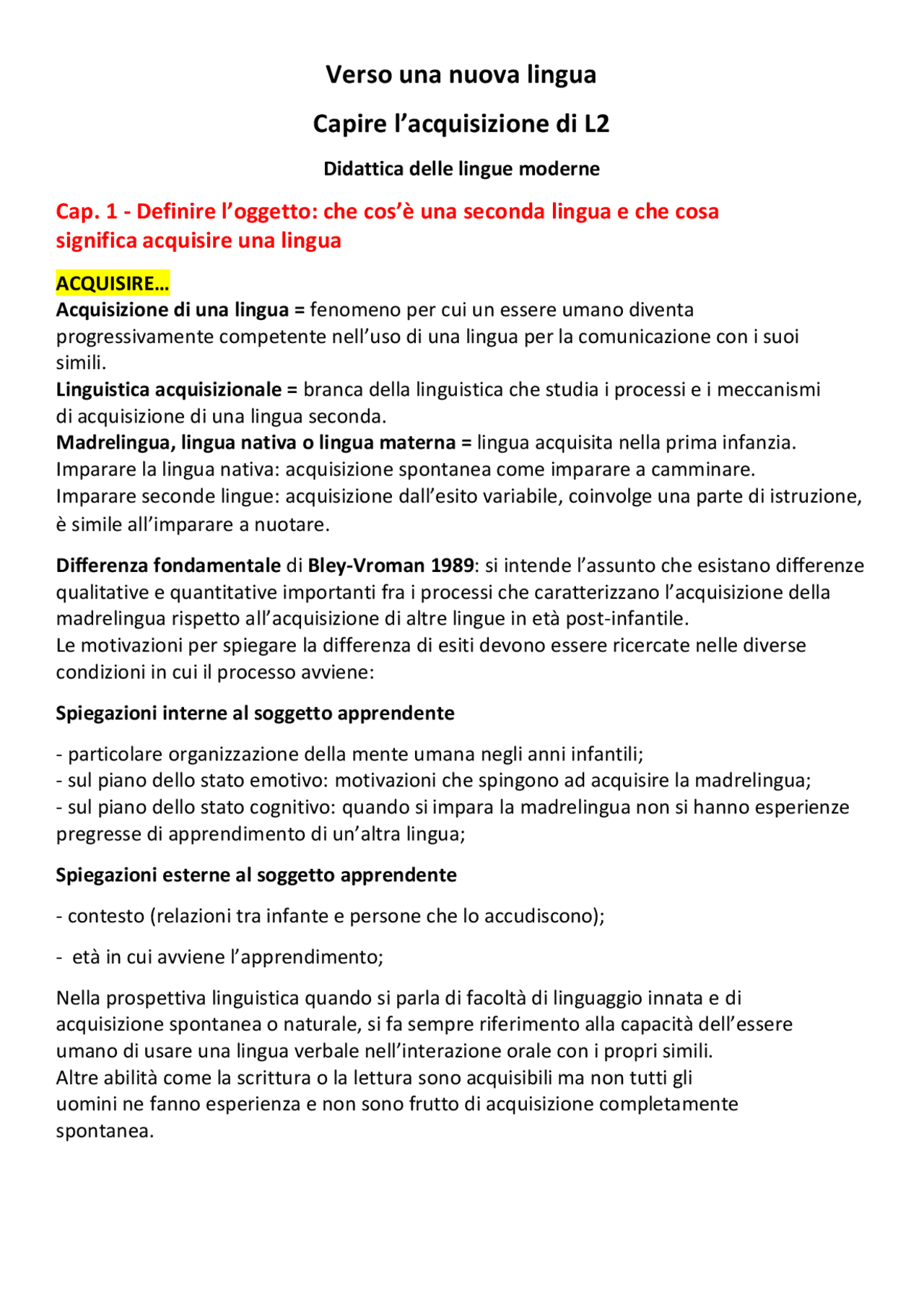 Verso Una Nuova Lingua Capire Lacquisizione Di L2 Sintesi Del