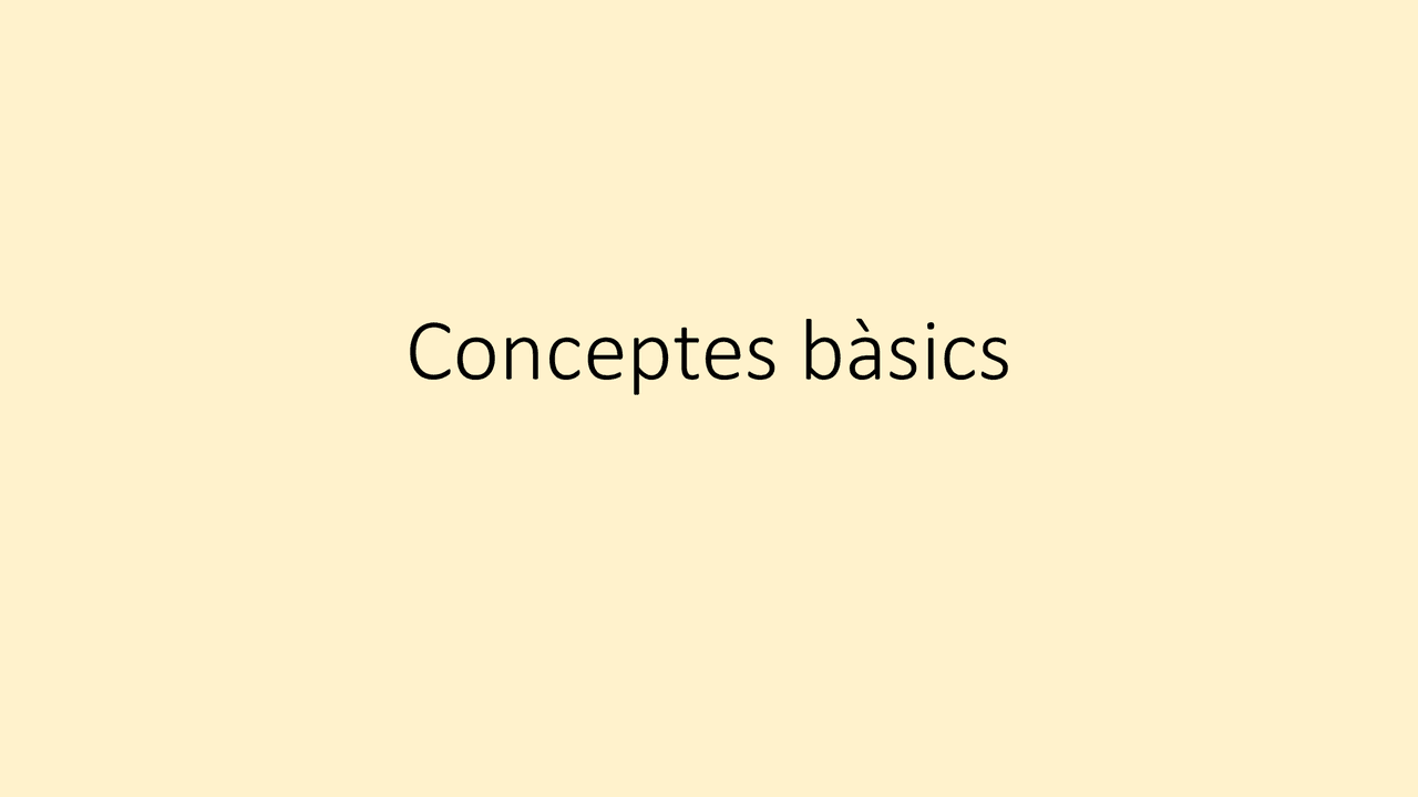 Ppt Tema 1 Conceptes Bàsics Docsity