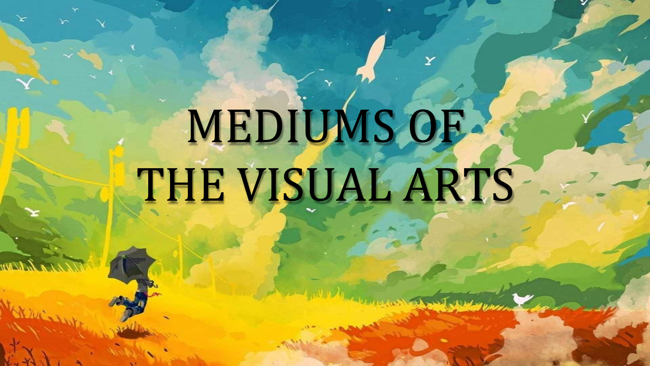 Medium of visual arts - Docsity