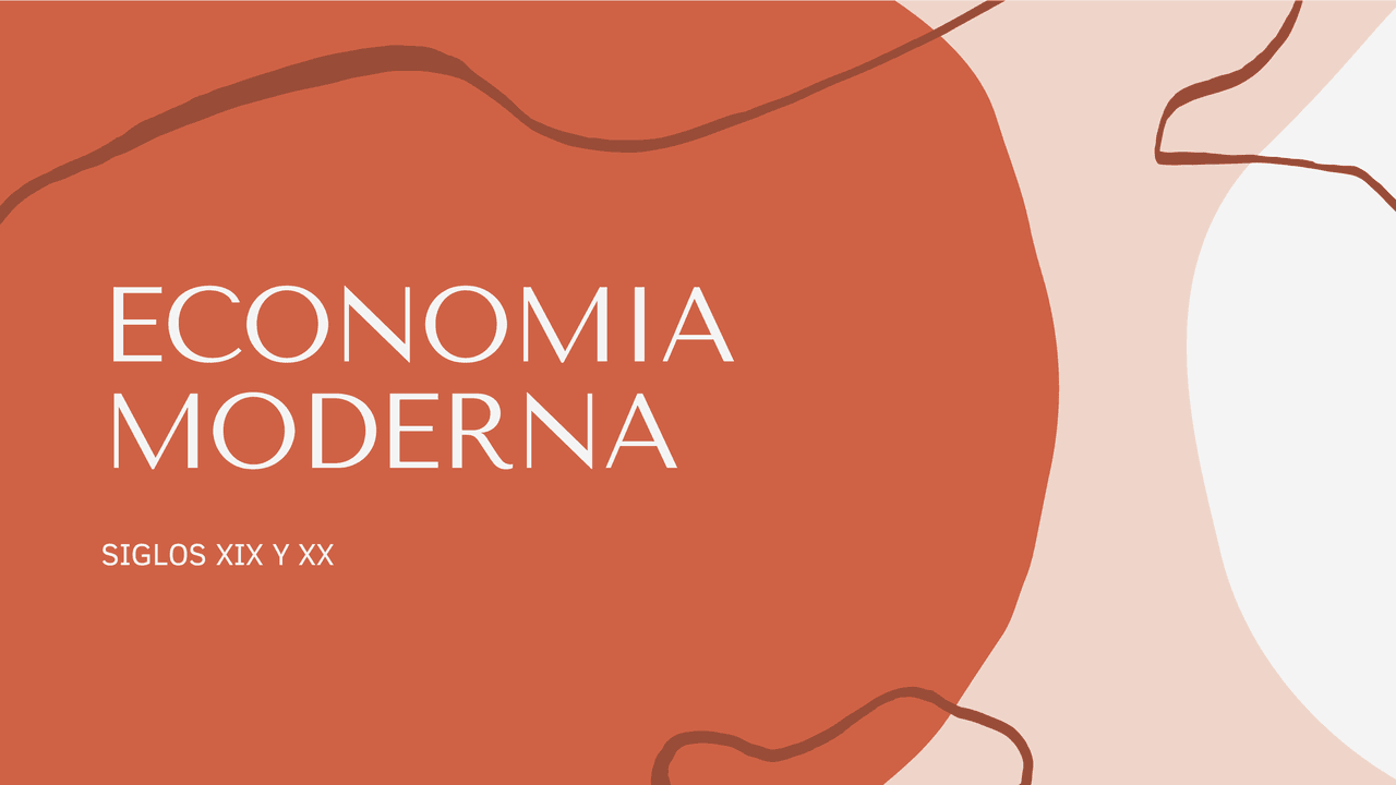 ECONOMIA MODERNA ORGANIZADOR - Docsity