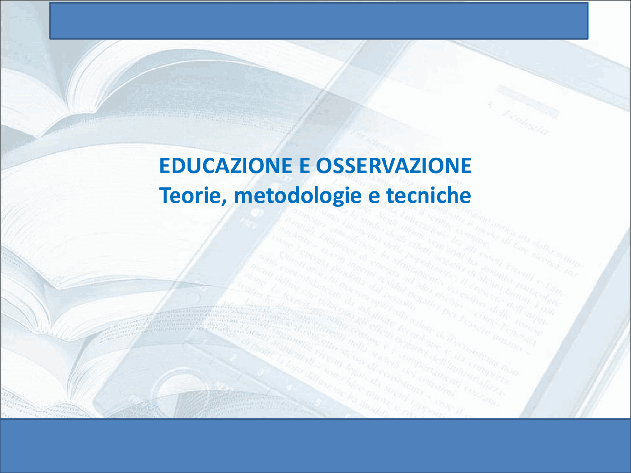 Riassunto Del Libro Osservazione Docsity