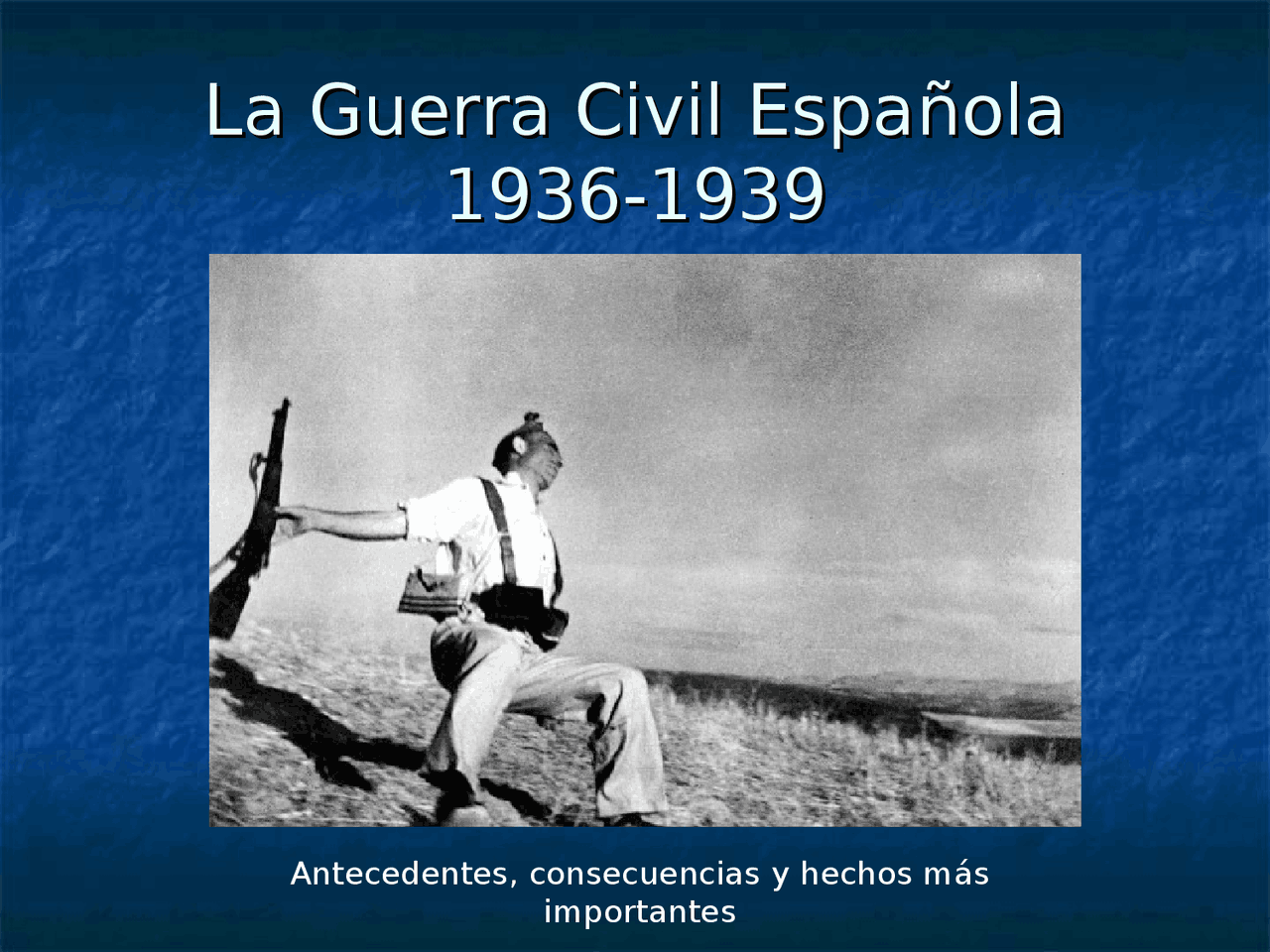 La Guerra Civil Española 1936-1939 powerpoint | Slide di Spagnolo | Docsity