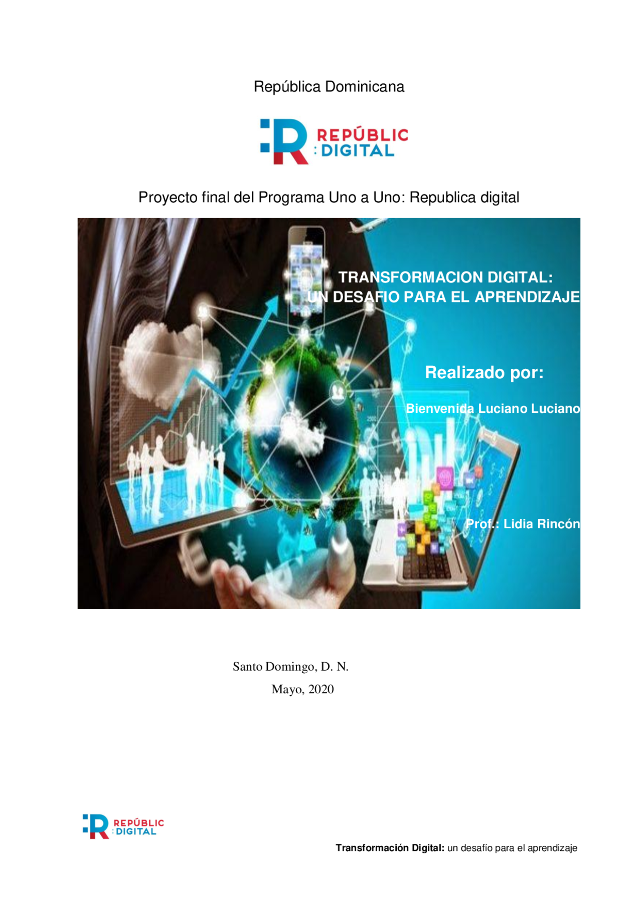 Proyecto Final de Republica Digital. - Docsity