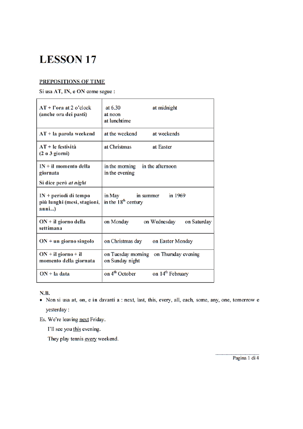 PREPOSITION OF TIME: AT, IN ,ON , DURING, WHILE, FOR, SINCE, AGO ...