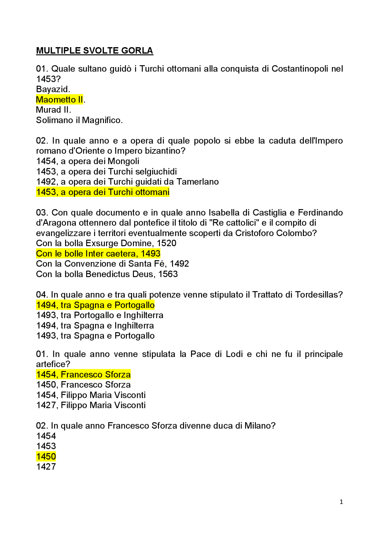 Domande Solo Multiple Storia Moderna Ecampus Prof Gorla Panieri Di