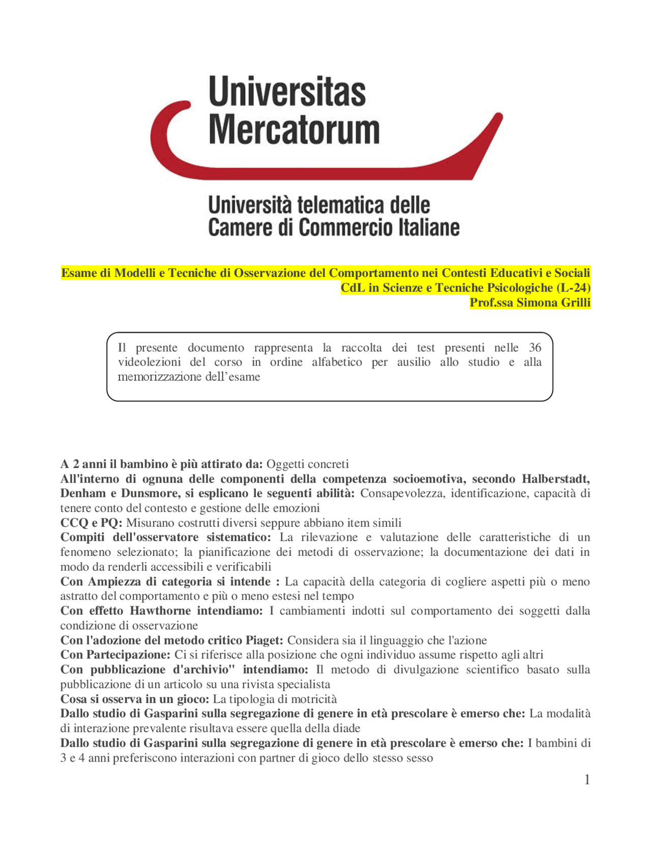 Quiz Esame Di Modelli E Tecniche Di Osservazione Del Comportamento Nei