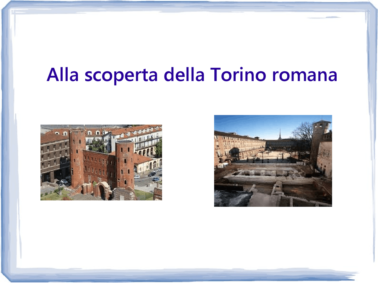 Itinerario torino romana - Docsity