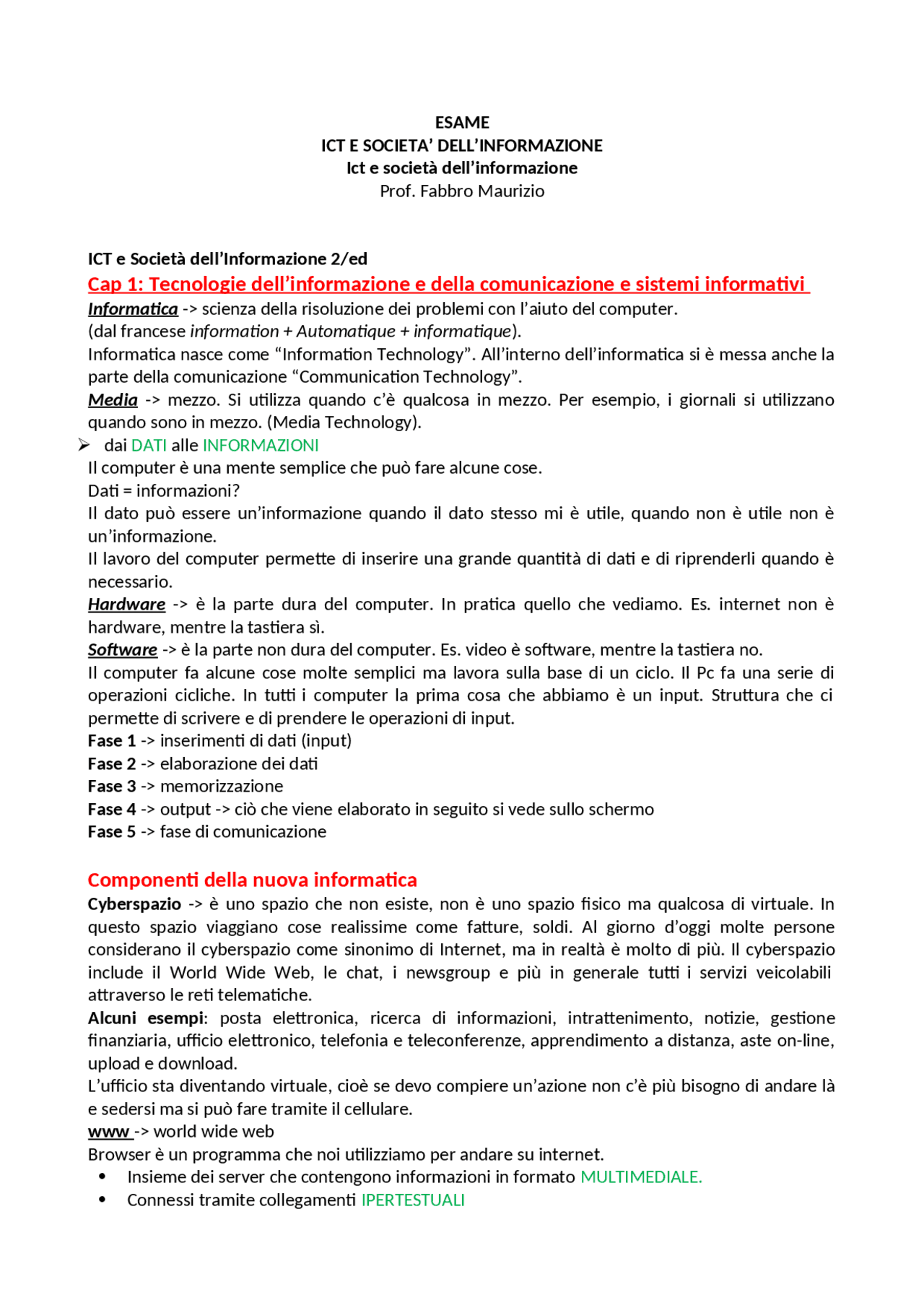 Lezioni Ict Informatica Primo Anno Educazione Appunti Di Elementi Di