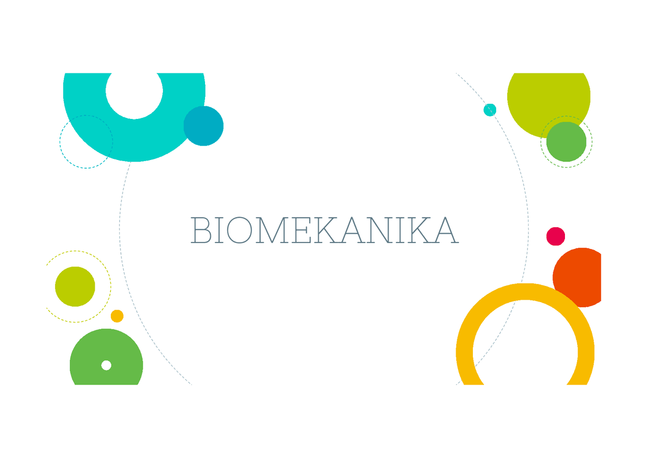 Biomekanika- Biomechanics | Slides Physics | Docsity