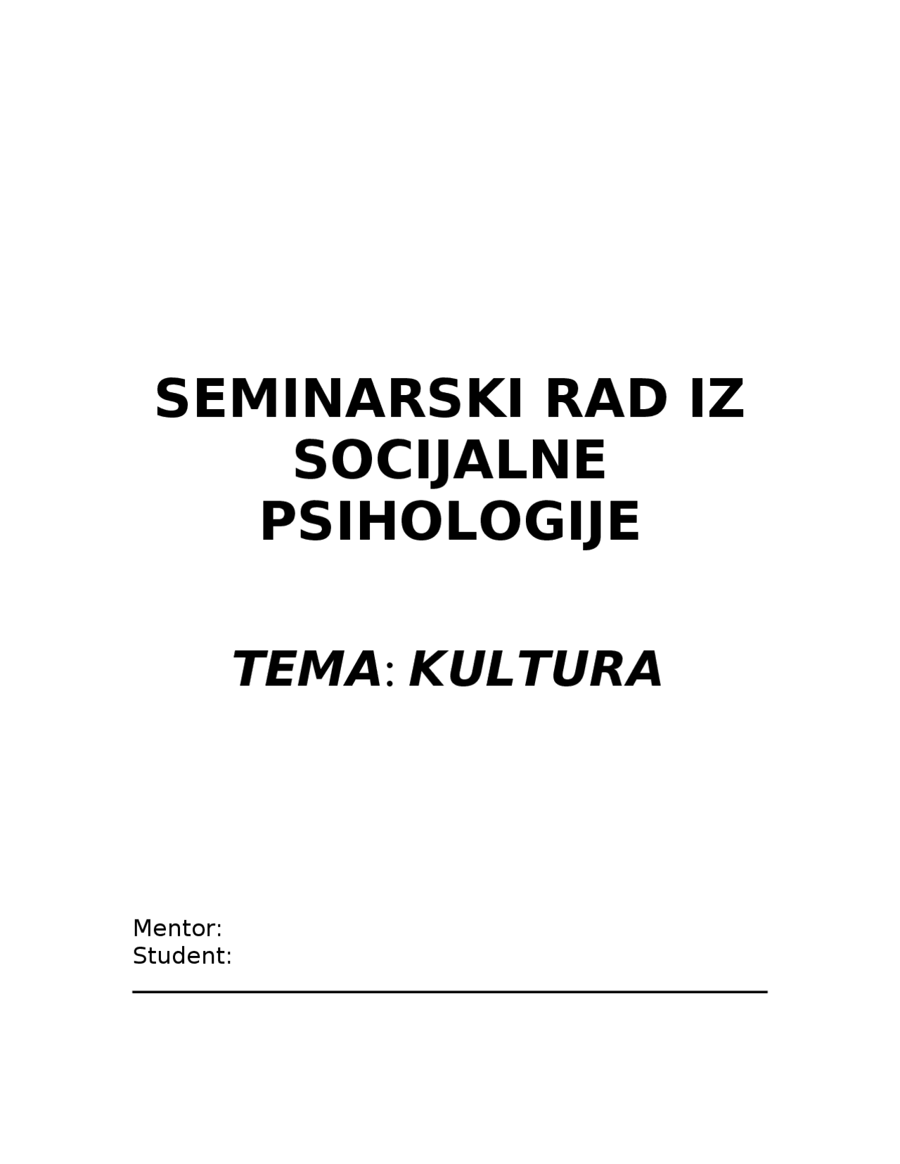 Sociologija - Kultura | Seminarski radovi' predlog Sociologija | Docsity