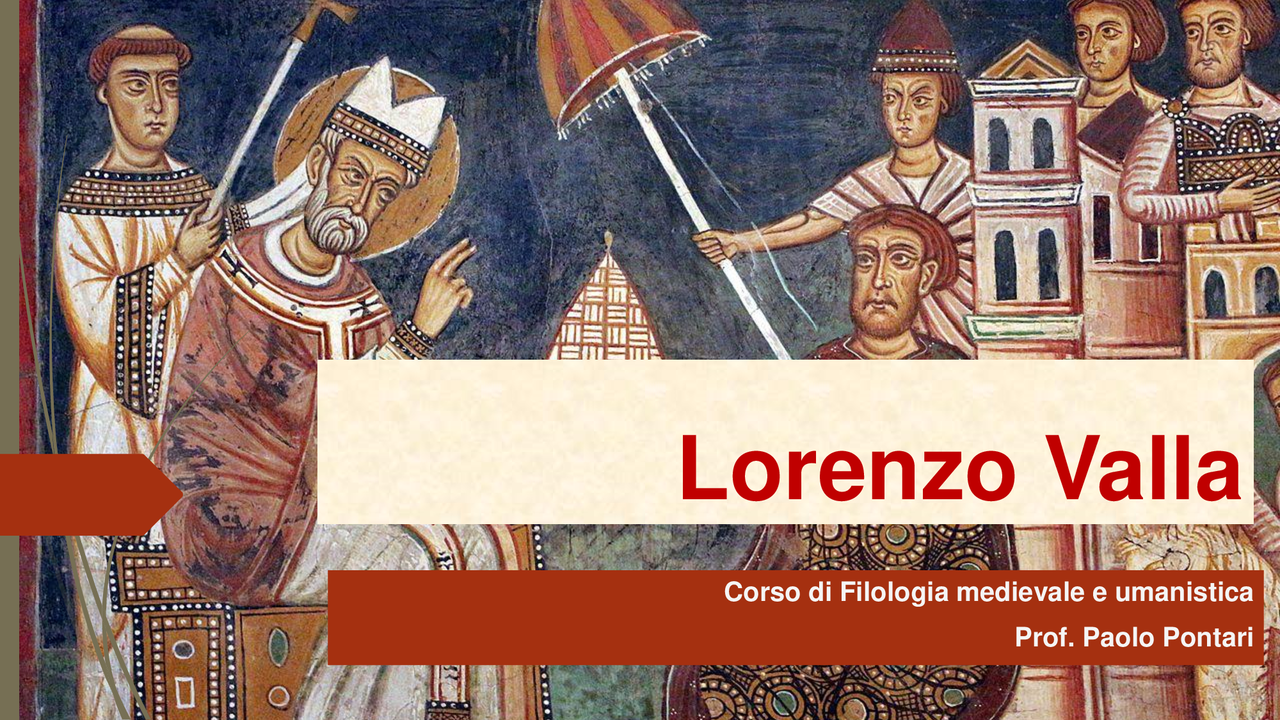 Lorenzo Valla dispensa di Filologia Medievale - Docsity