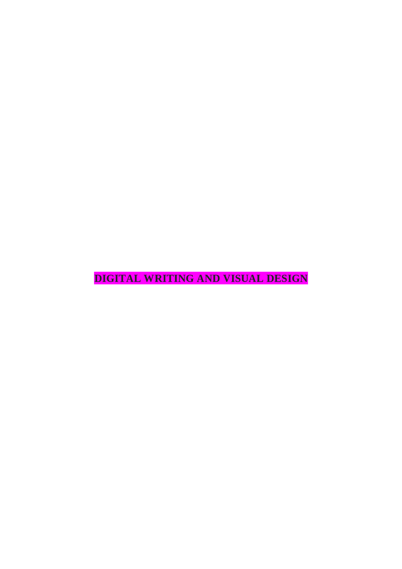 Digital Writing And Visual Design Docsity