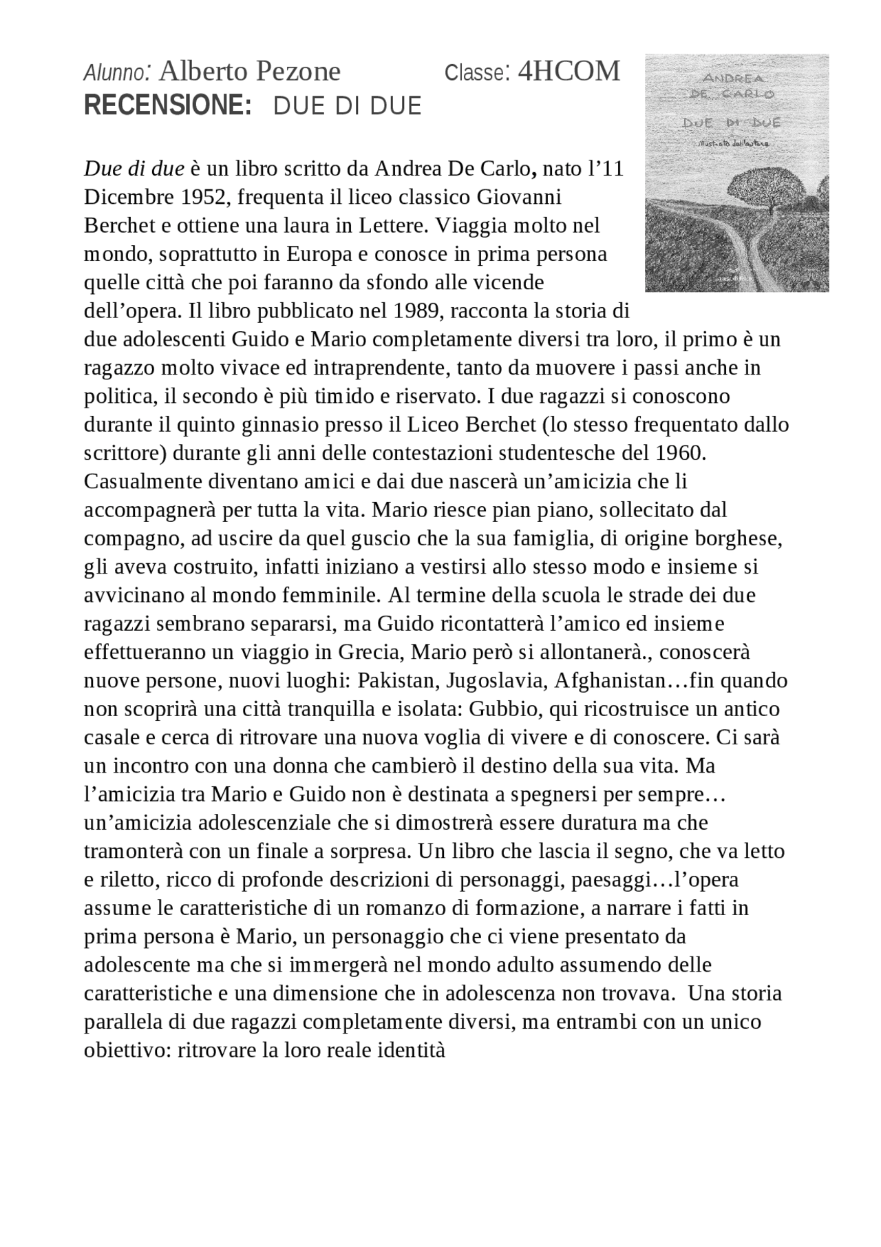 RECENSIONE DUE DI DUE - Docsity