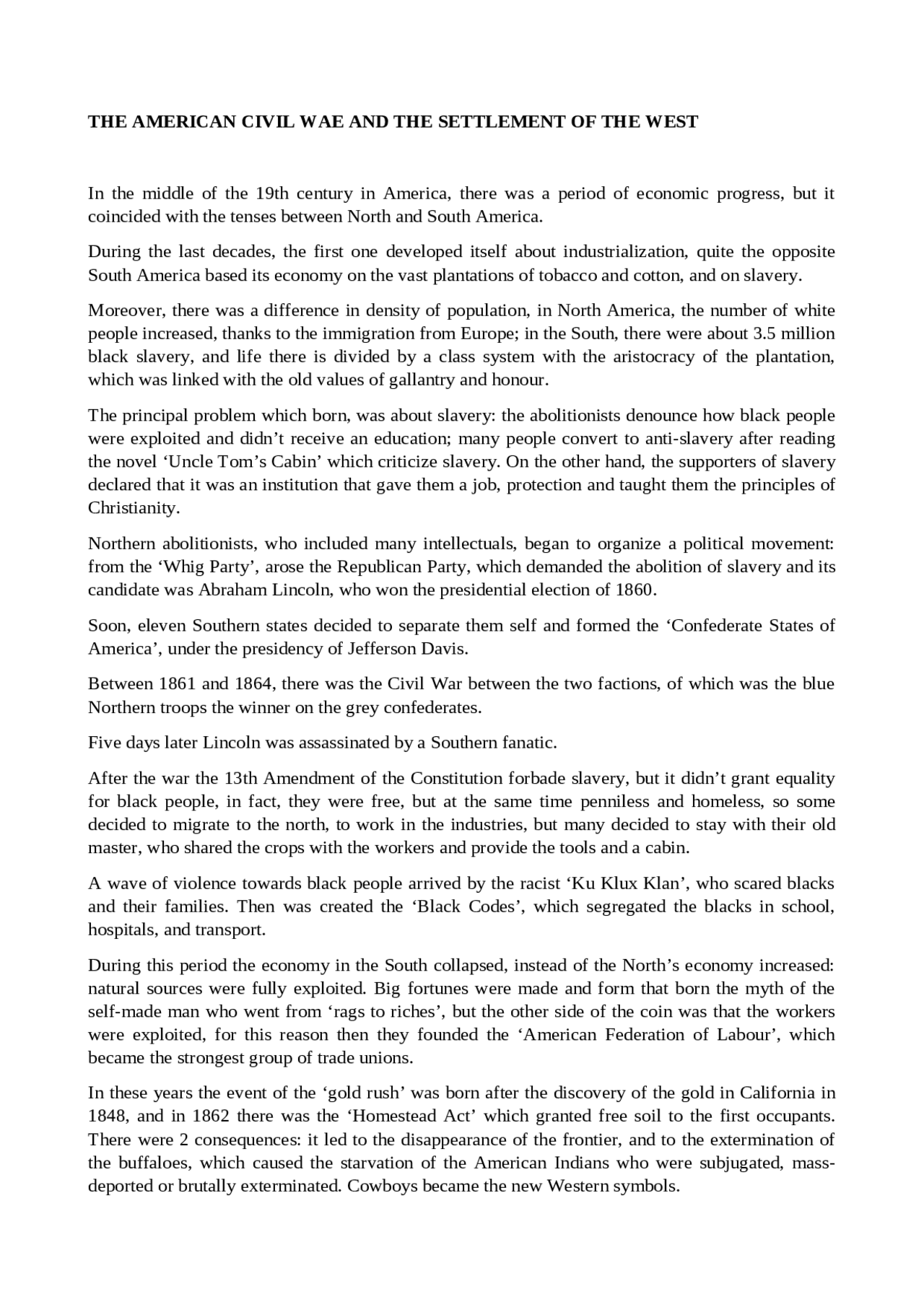 Summary about the american civil war and the settlement of the West ...