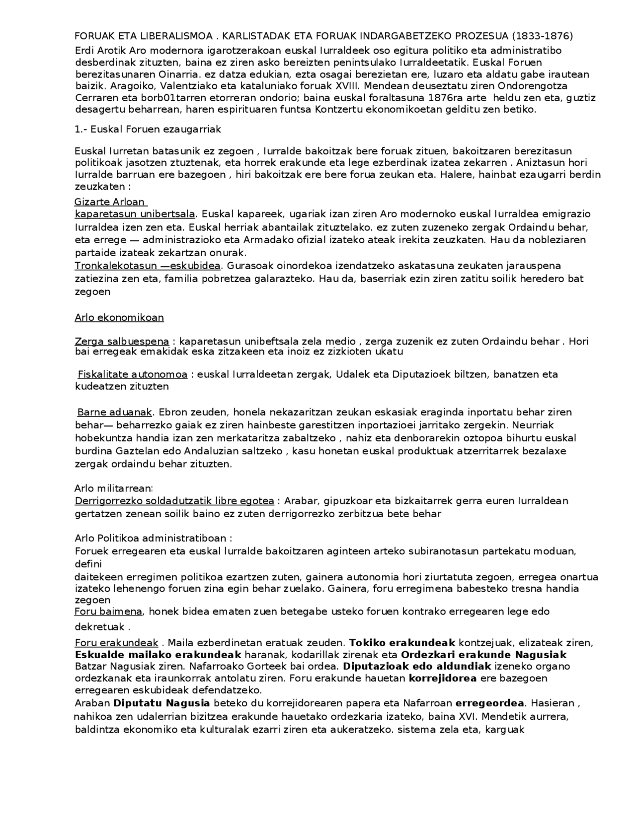 FORUAK ETA LIBERALISMOA . KARLISTADAK ETA FORUAK INDARGABETZEKO PROZESUA (1833-1876) - Docsity