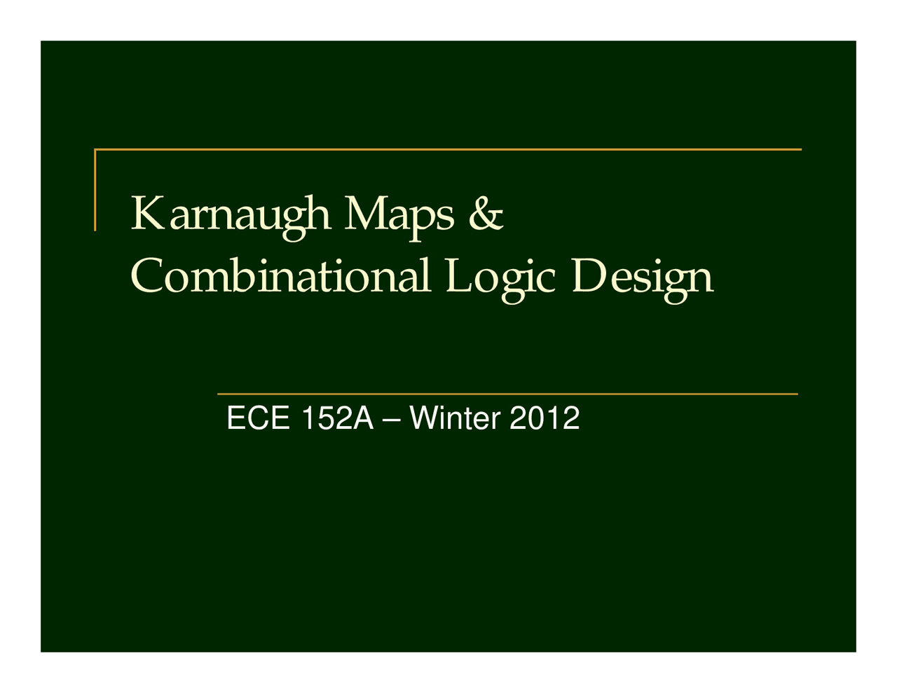 Karnaugh Maps And Combinational Logic Design Digital Design